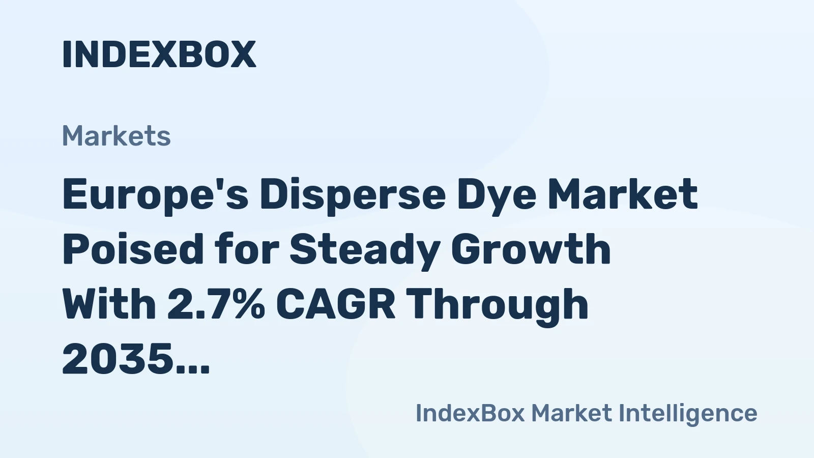 Europe's Disperse Dye Market Poised for Steady Growth With 2.7% CAGR Through 2035