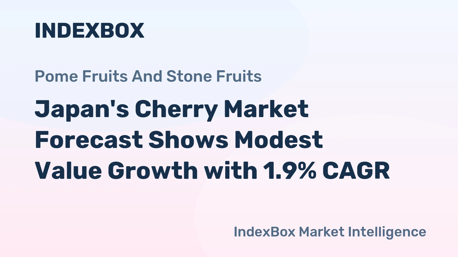 Japan's Cherry Market Forecast Shows Modest Value Growth with 1.9% CAGR