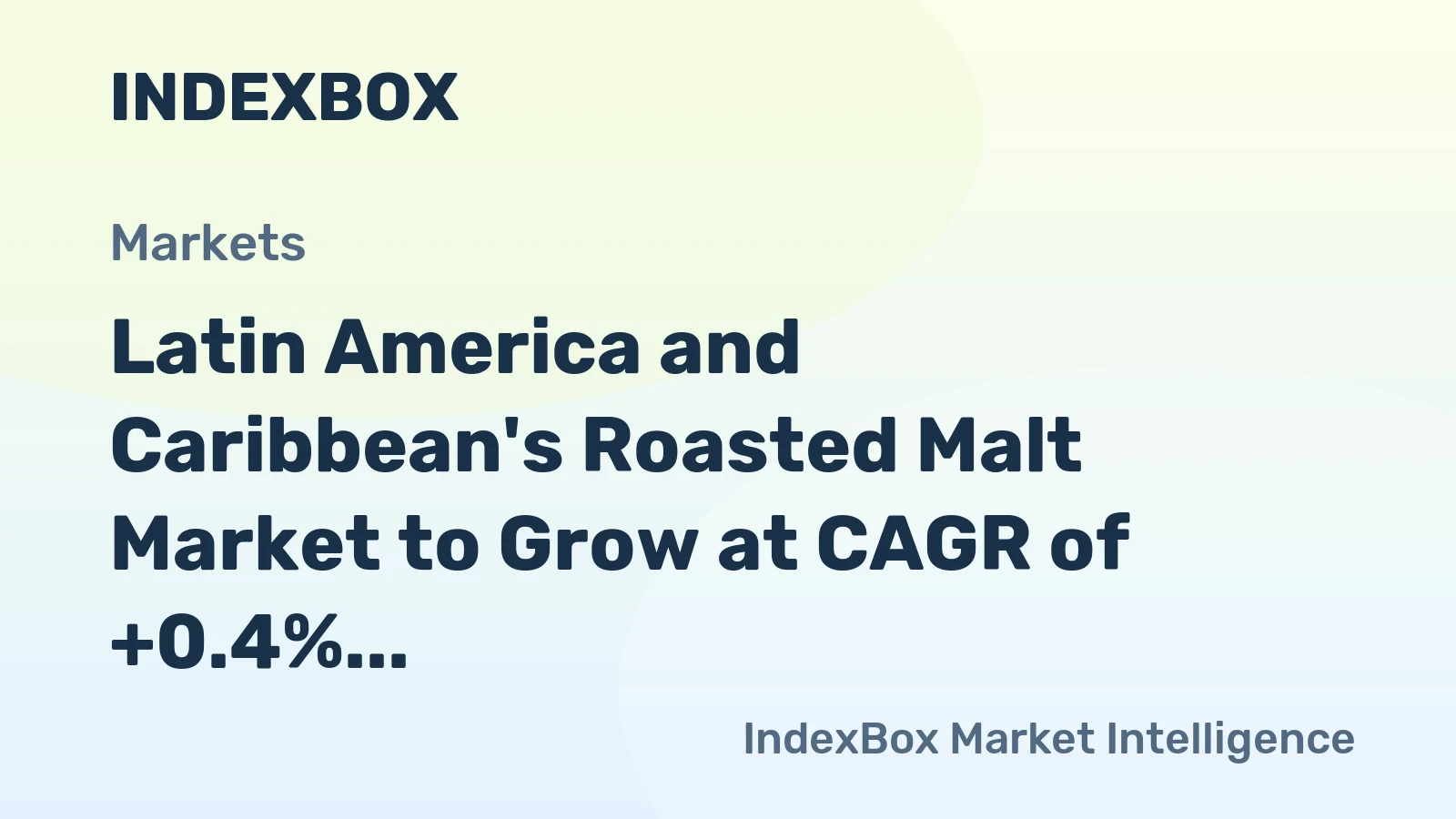 Latin America and Caribbean's Roasted Malt Market to Grow at CAGR of +0.4% Through 2035
