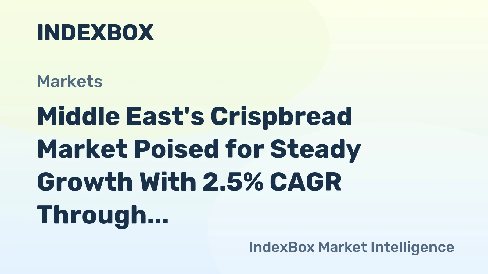 Middle East's Crispbread Market Poised for Steady Growth With 2.5% CAGR Through 2035
