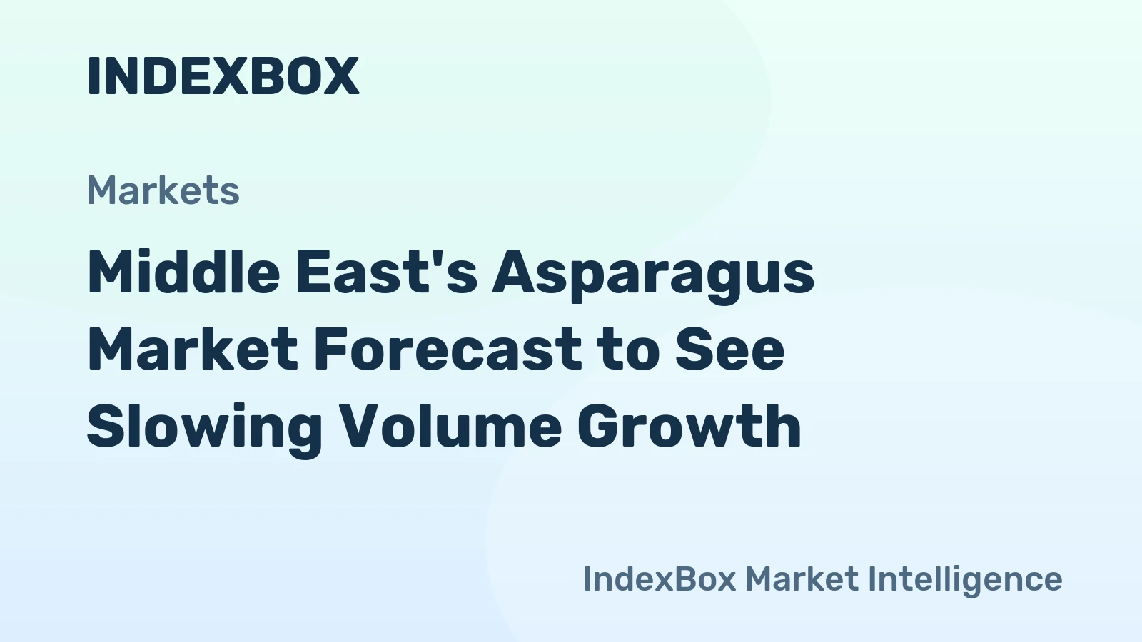 Middle East's Asparagus Market Forecast to See Slowing Volume Growth