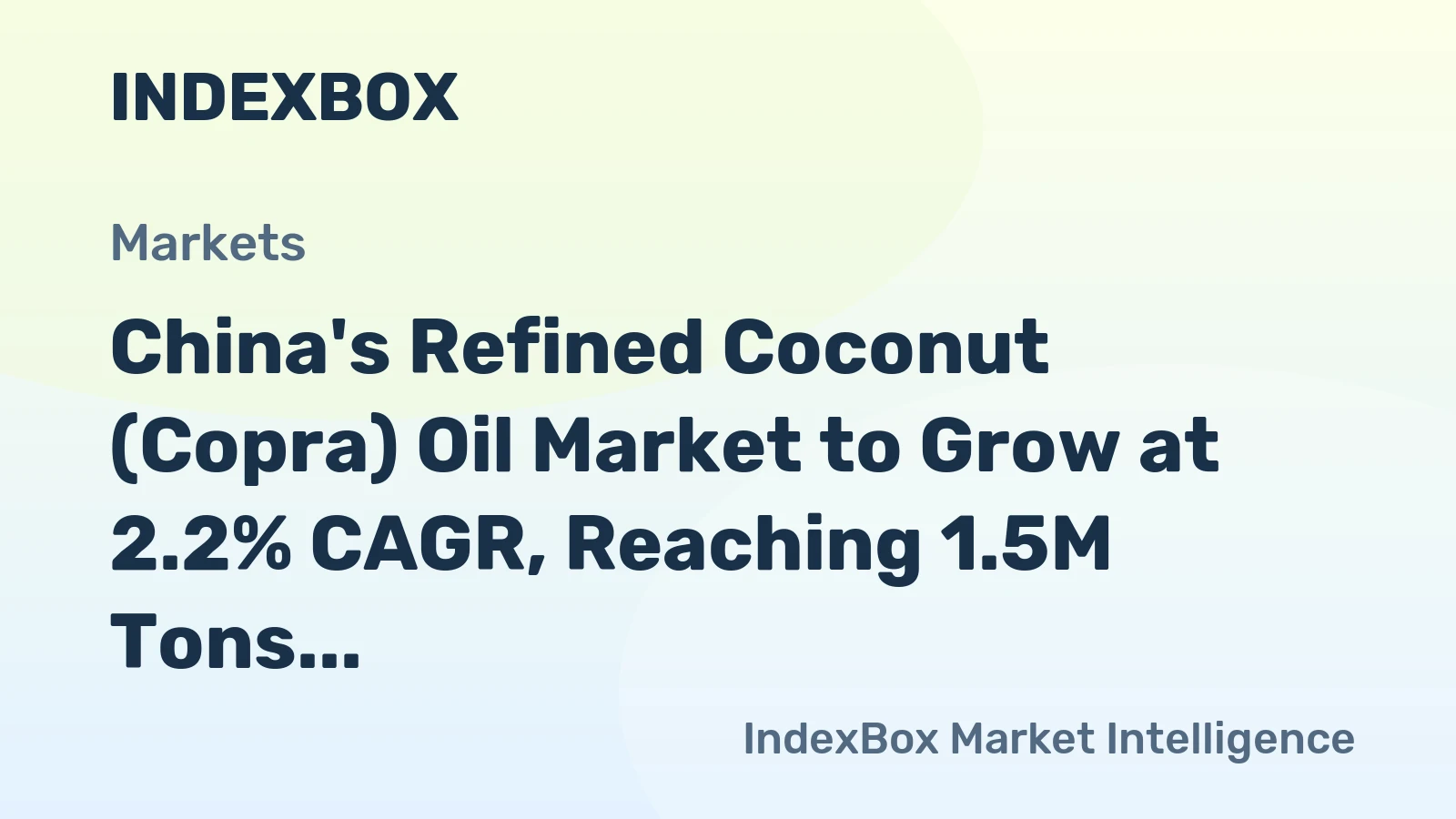 China's Refined Coconut (Copra) Oil Market to Grow at 2.2% CAGR, Reaching 1.5M Tons by 2035
