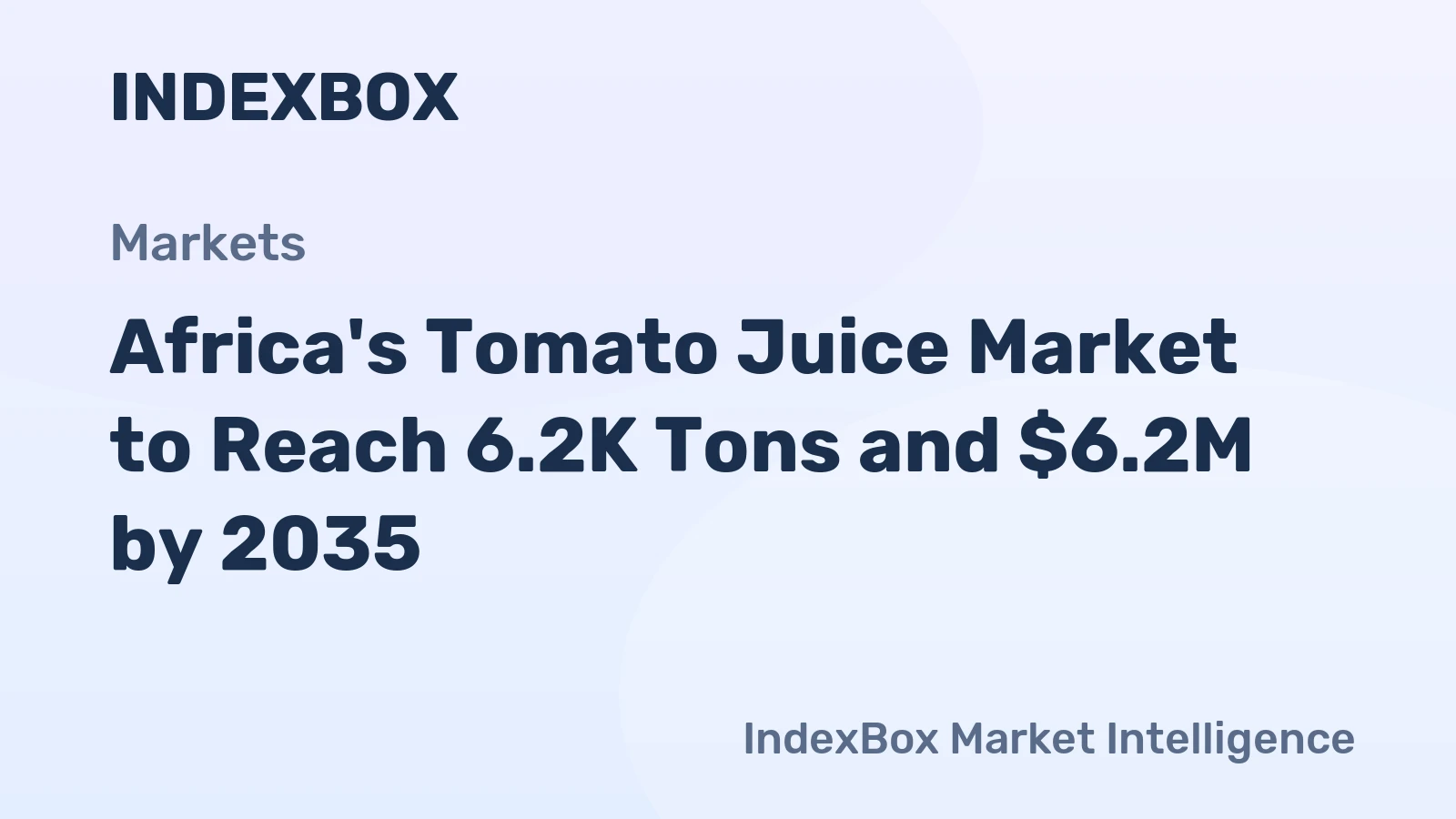 Africa's Tomato Juice Market to Reach 6.2K Tons and $6.2M by 2035