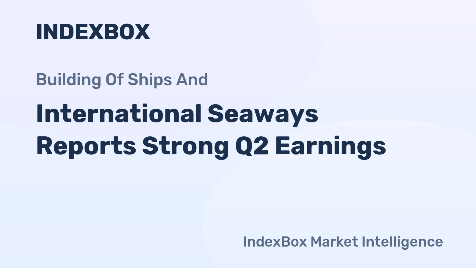 International Seaways Reports Strong Q2 Earnings