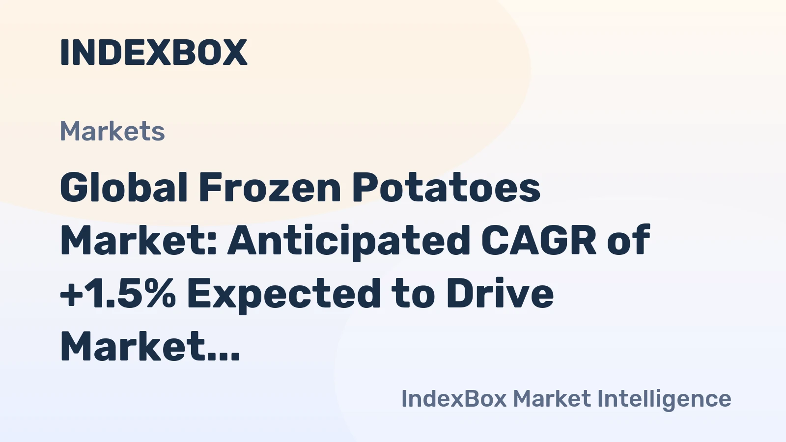 Global Frozen Potatoes Market: Anticipated CAGR of +1.5% Expected to Drive Market Volume to 35M tons by 2035