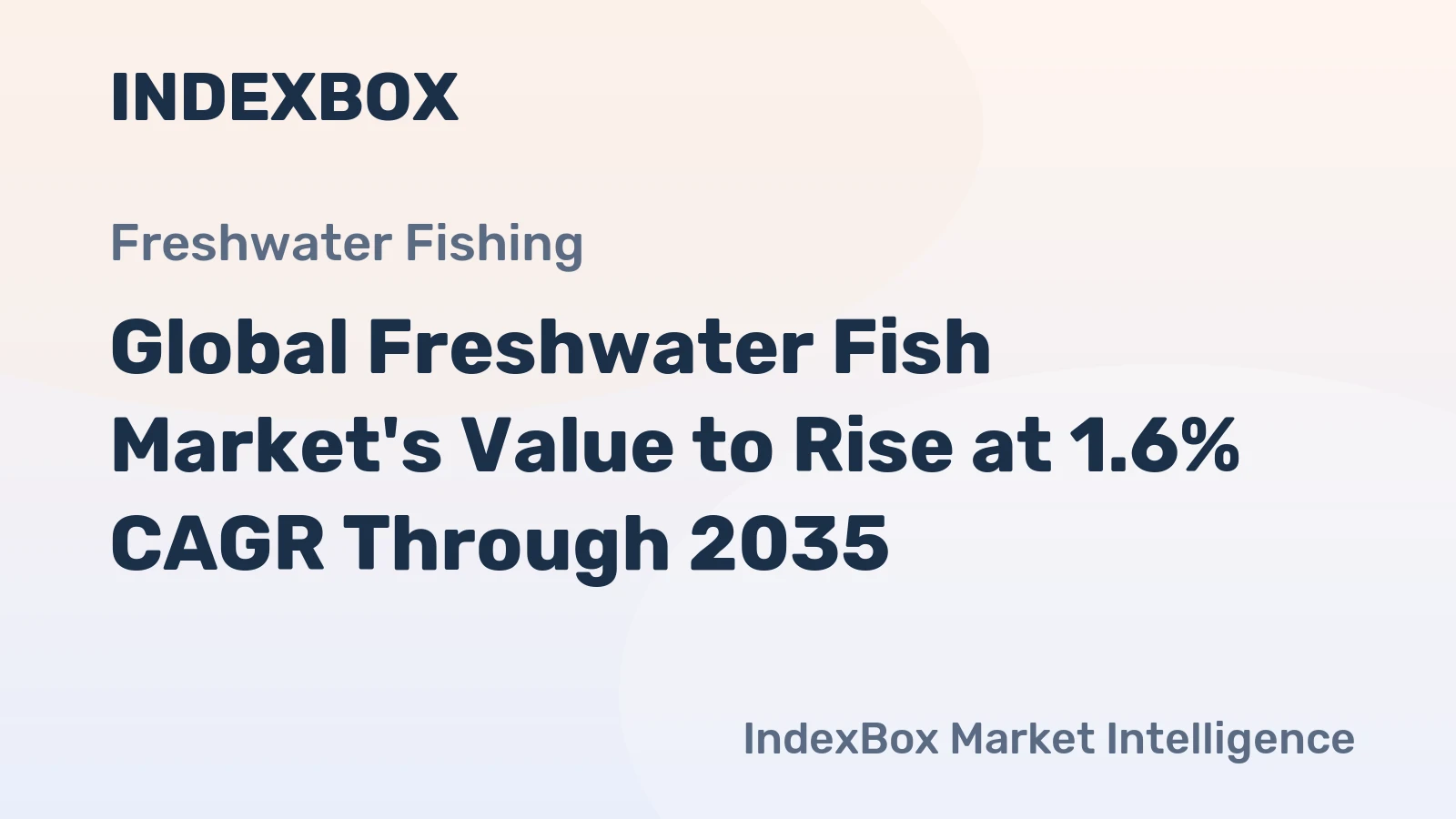 Global Freshwater Fish Market's Value to Rise at 1.6% CAGR Through 2035