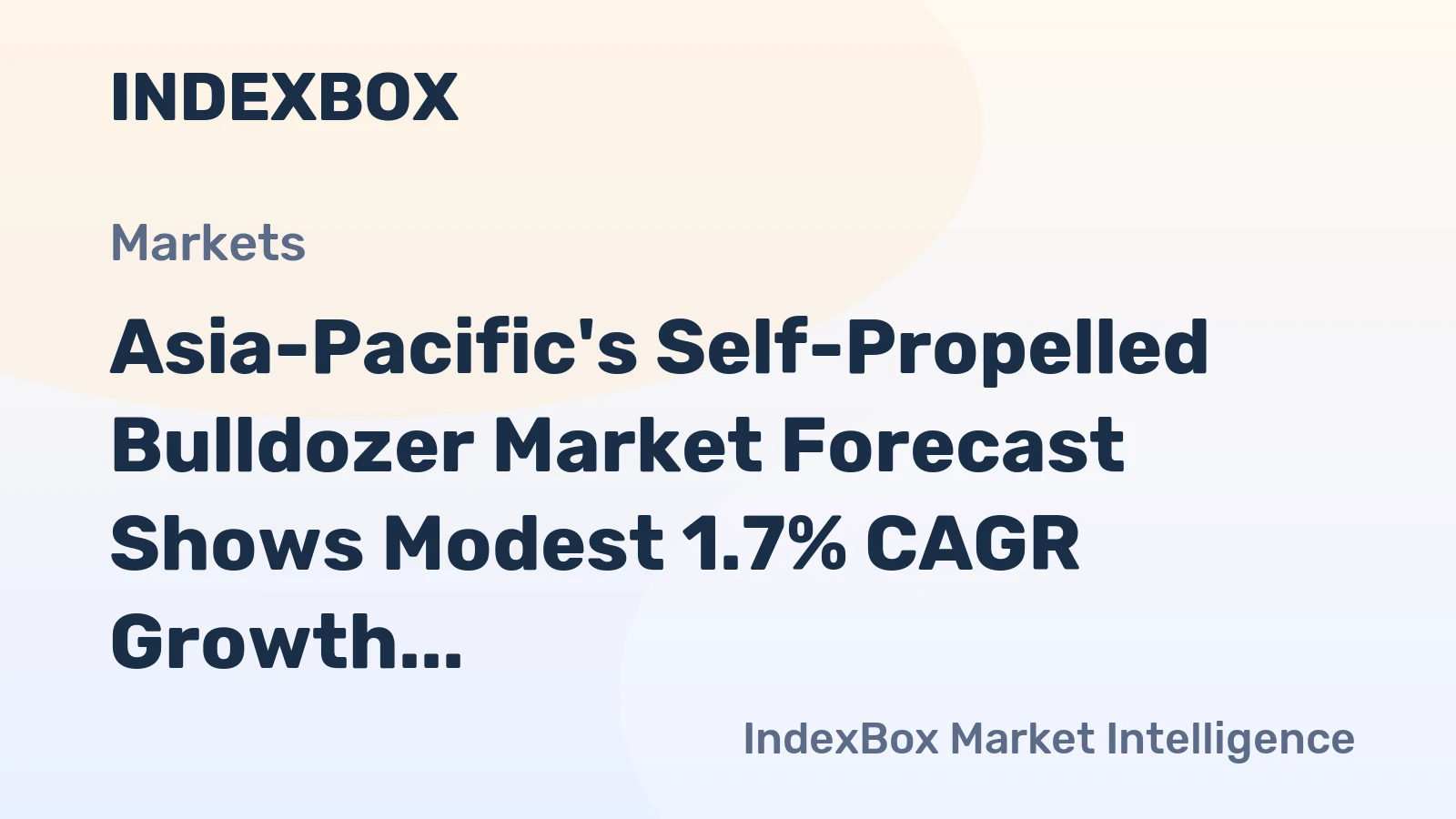 Asia-Pacific's Self-Propelled Bulldozer Market Forecast Shows Modest 1.7% CAGR Growth Through 2035