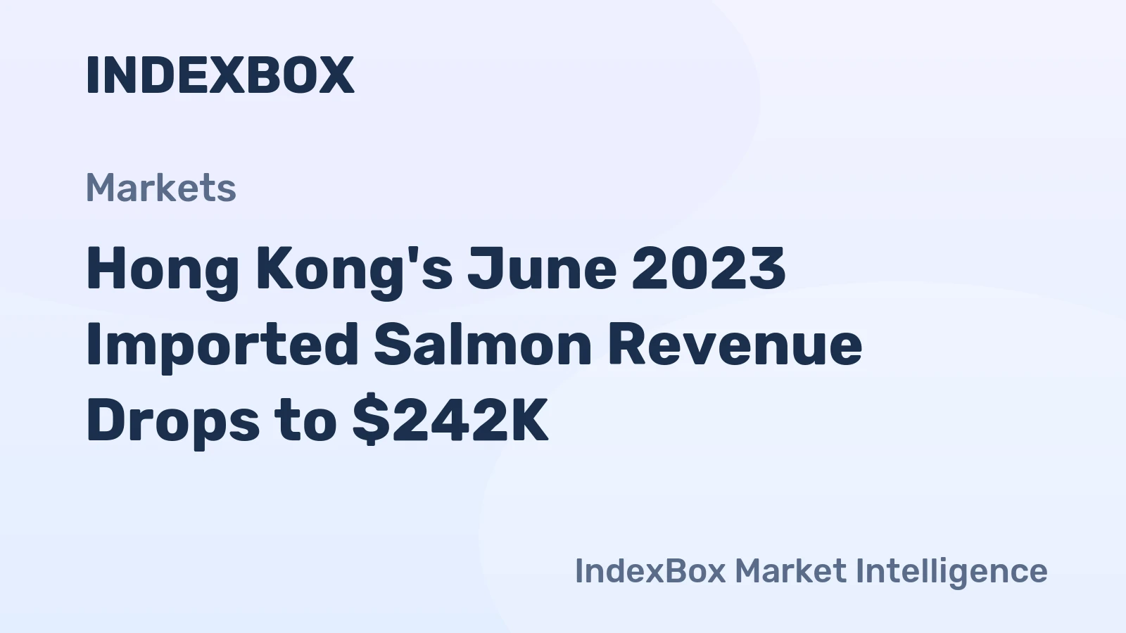 Hong Kong's June 2023 Imported Salmon Revenue Drops to $242K