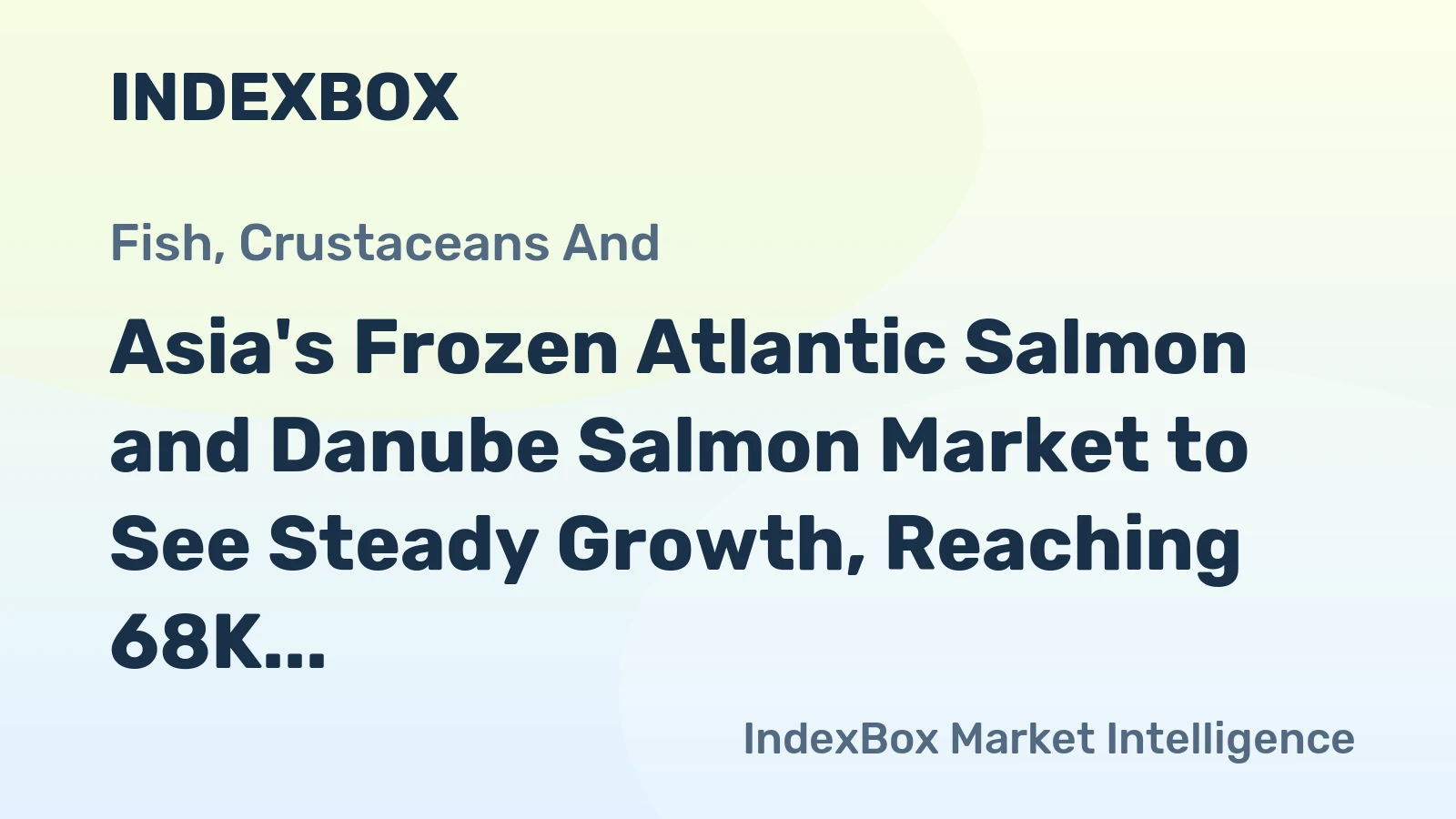 Asia's Frozen Atlantic Salmon and Danube Salmon Market to See Steady Growth, Reaching 68K tons and $560M by 2035