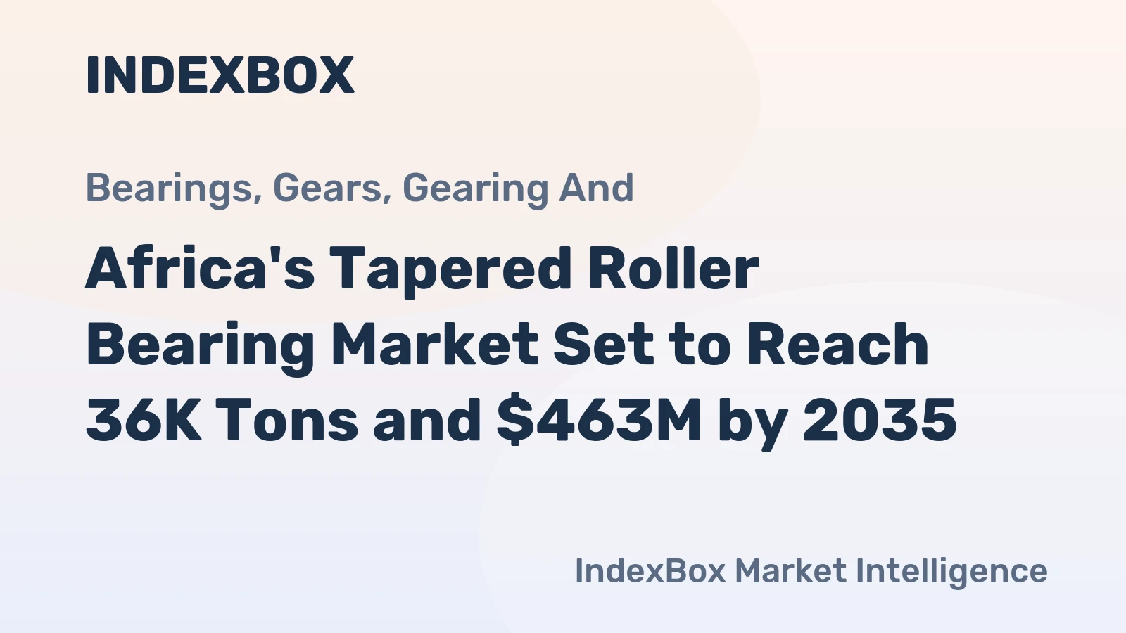 Africa's Tapered Roller Bearing Market Set to Reach 36K Tons and $463M by 2035