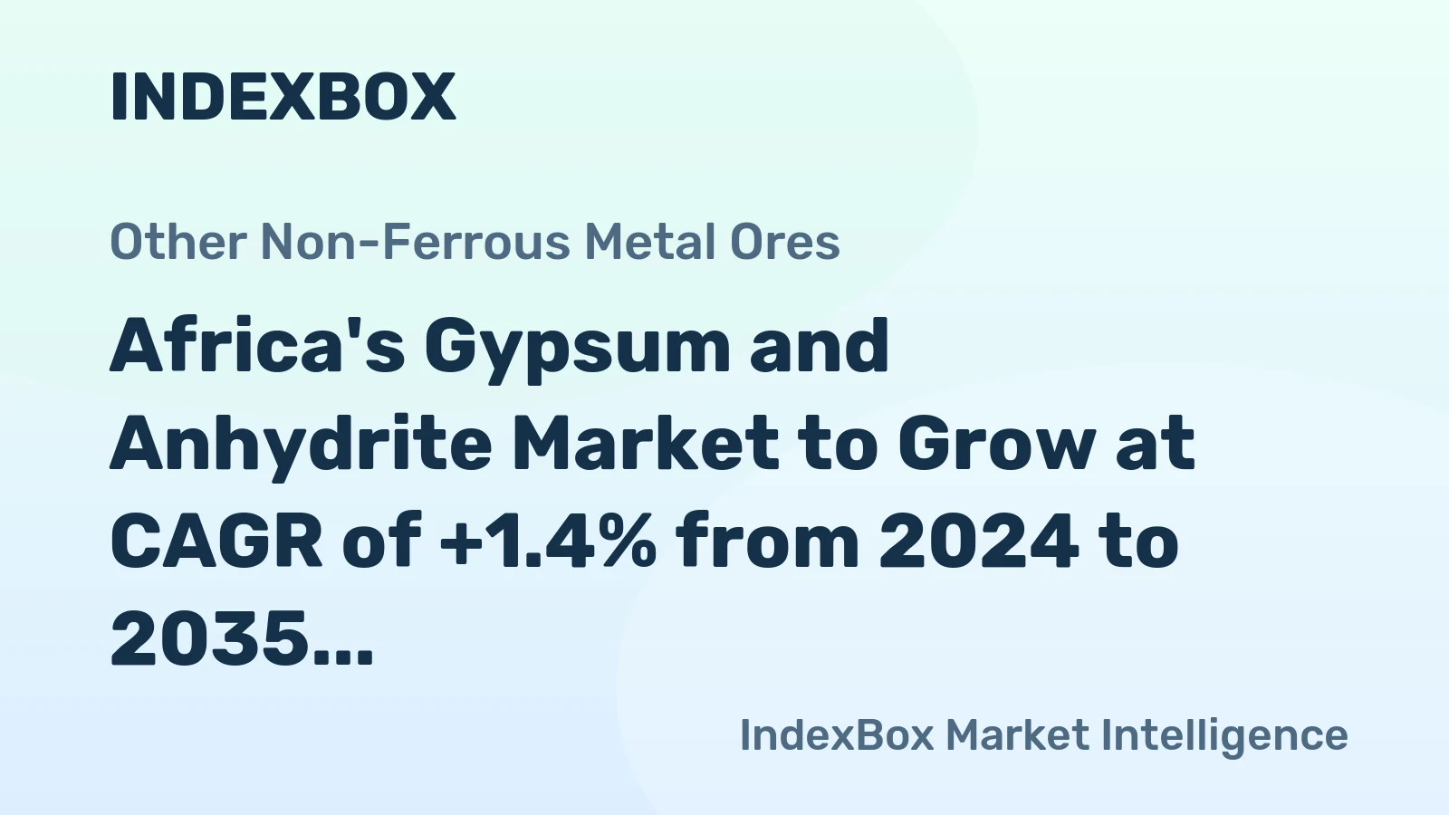Africa's Gypsum and Anhydrite Market to Grow at CAGR of +1.4% from 2024 to 2035