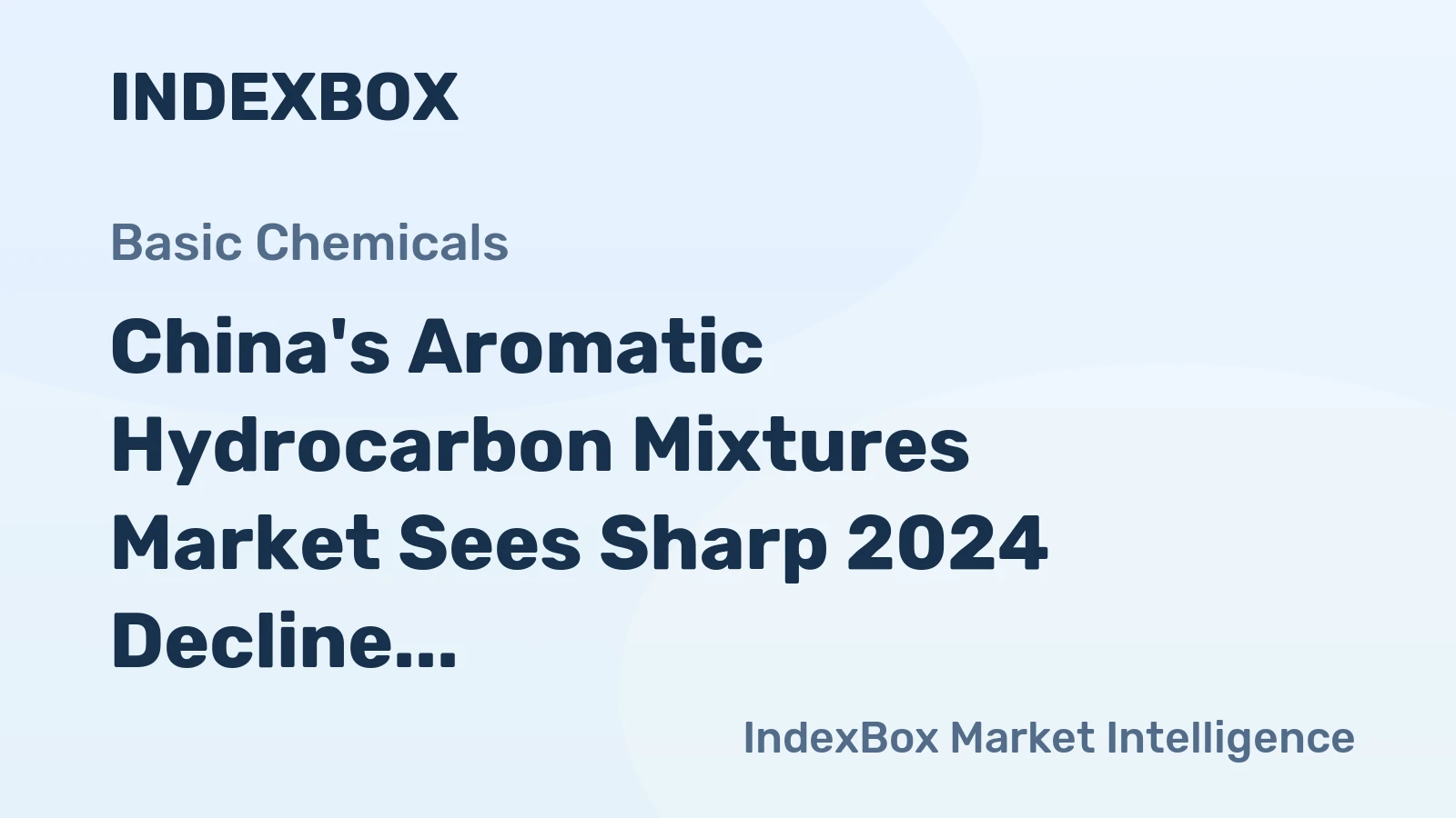 China's Aromatic Hydrocarbon Mixtures Market Sees Sharp 2024 Decline But Projects Modest Growth to 85K Tons in Volume and $82M in Value