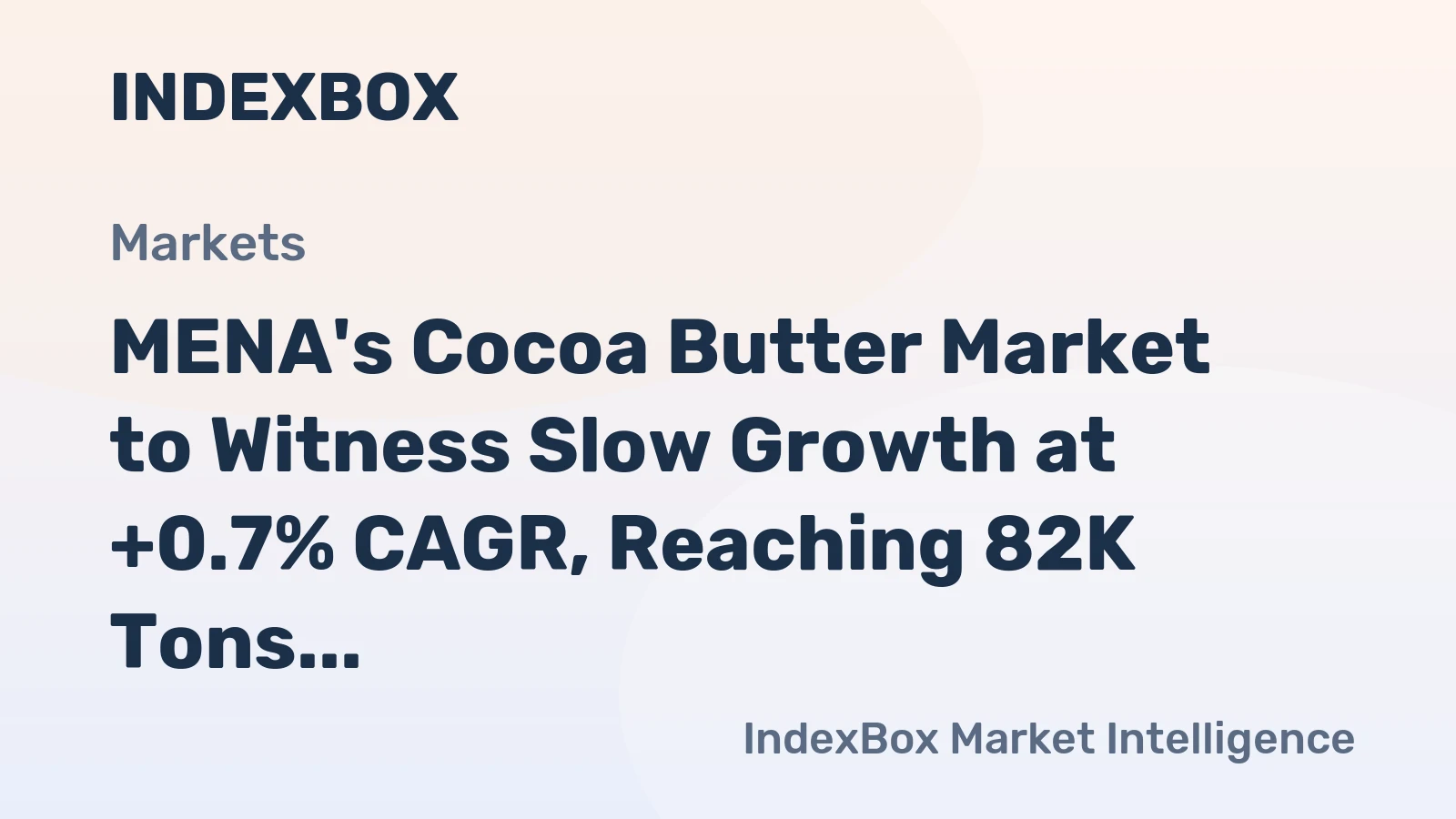 MENA's Cocoa Butter Market to Witness Slow Growth at +0.7% CAGR, Reaching 82K Tons by 2035