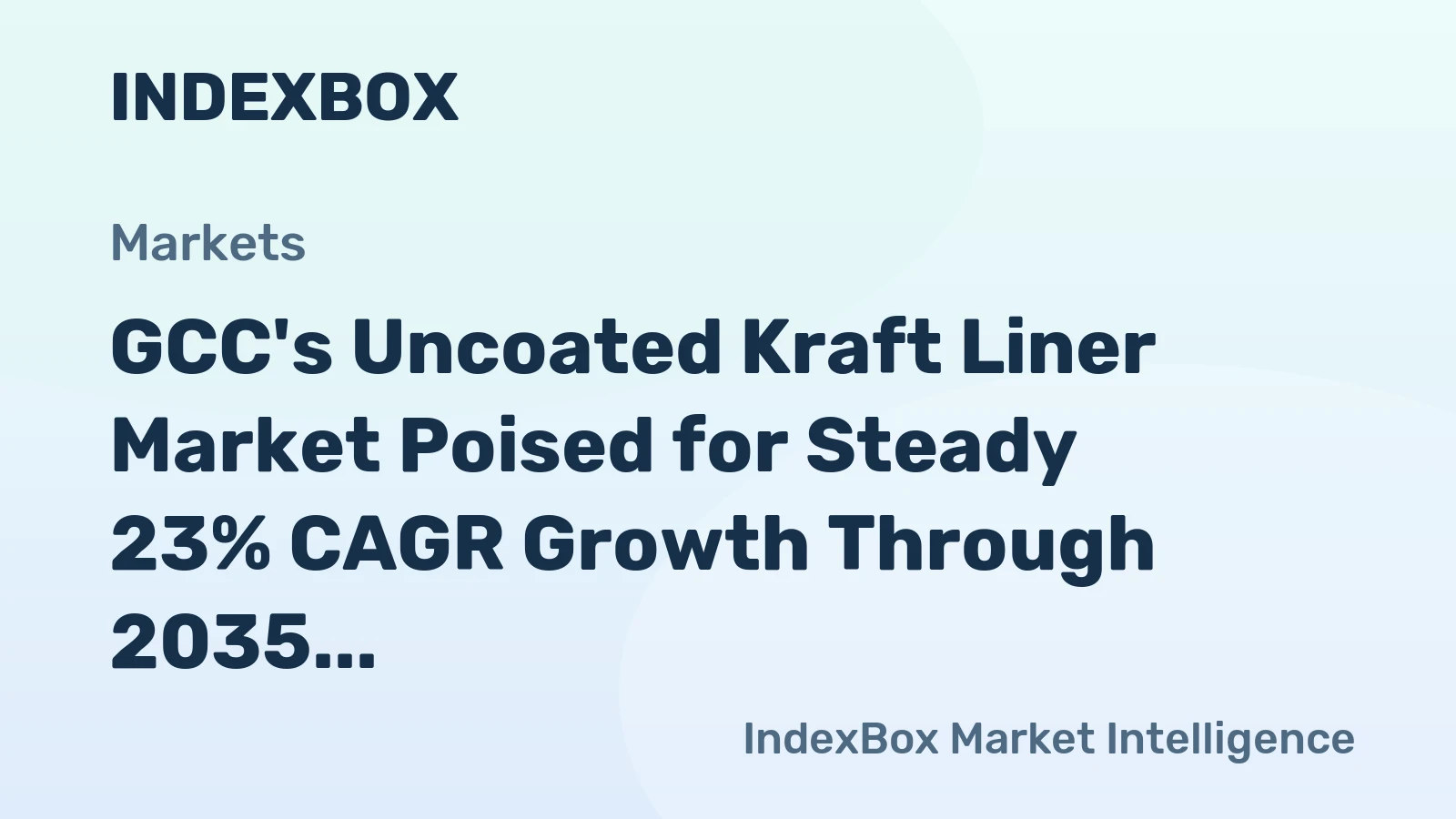 GCC's Uncoated Kraft Liner Market Poised for Steady 23% CAGR Growth Through 2035
