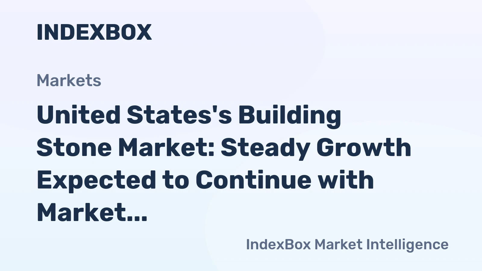 United States's Building Stone Market: Steady Growth Expected to Continue with Market Volume Reaching 233M tons and Market Value Reaching $13.3B by 2035
