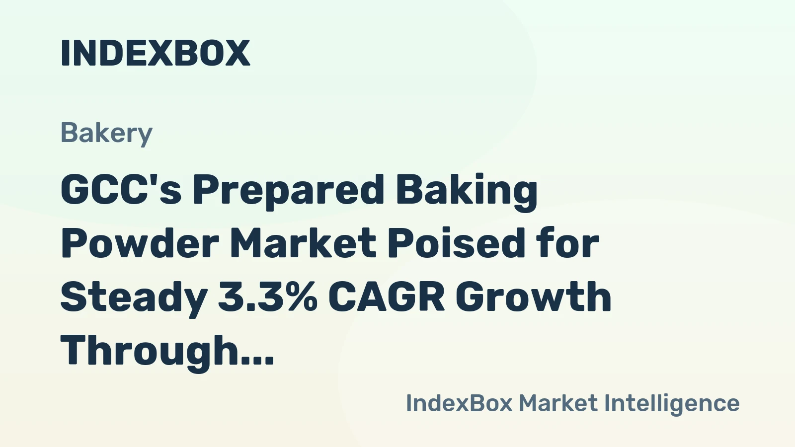 GCC's Prepared Baking Powder Market Poised for Steady 3.3% CAGR Growth Through 2035