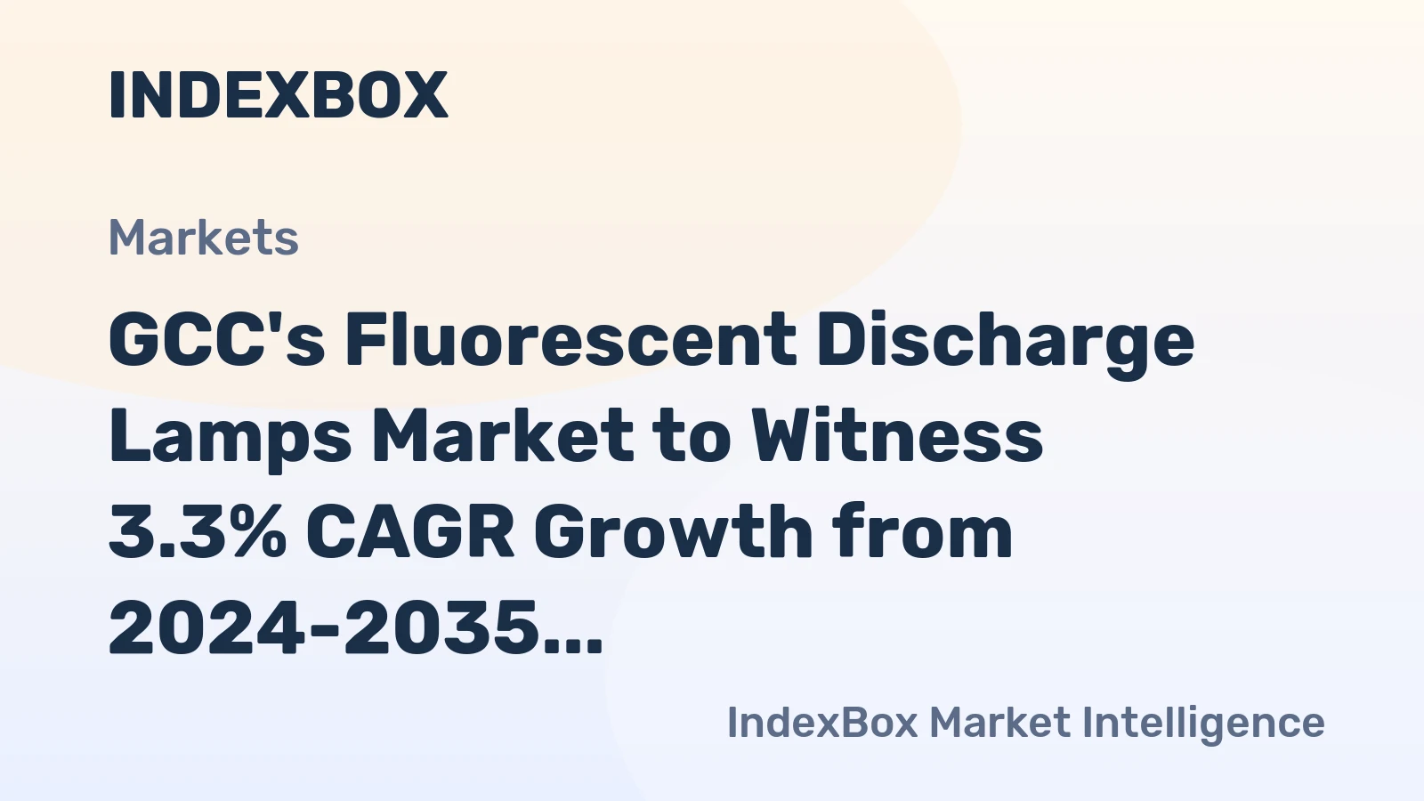 GCC's Fluorescent Discharge Lamps Market to Witness 3.3% CAGR Growth from 2024-2035
