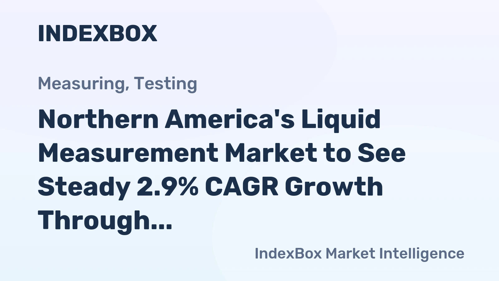 Northern America's Liquid Measurement Market to See Steady 2.9% CAGR Growth Through 2035