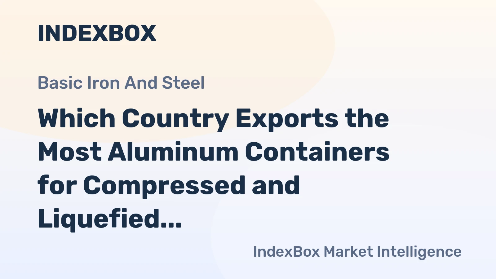 Which Country Exports the Most Aluminum Containers for Compressed and Liquefied Gas in the World?
