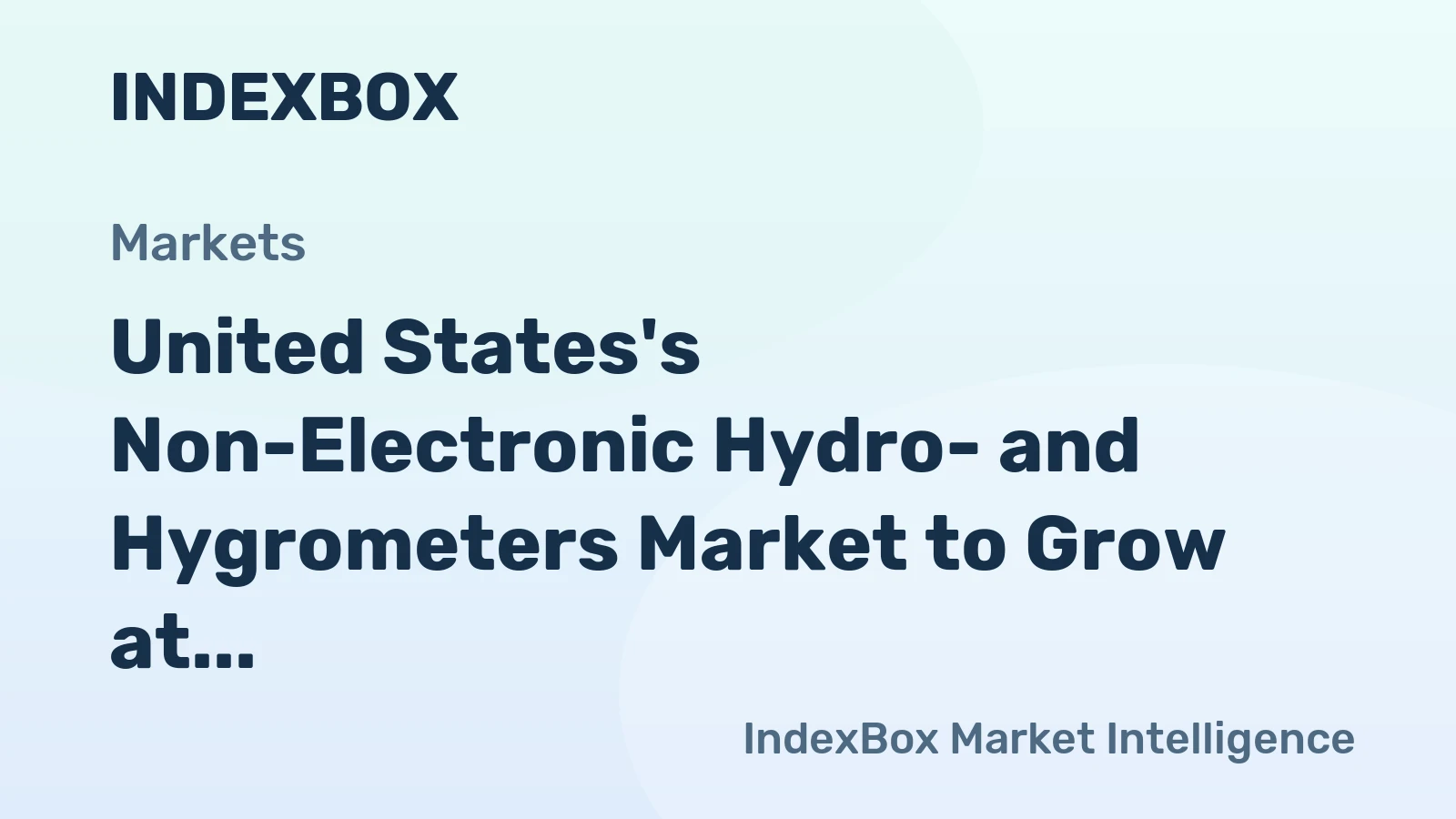 United States's Non-Electronic Hydro- and Hygrometers Market to Grow at +1.5% CAGR Over Next Decade