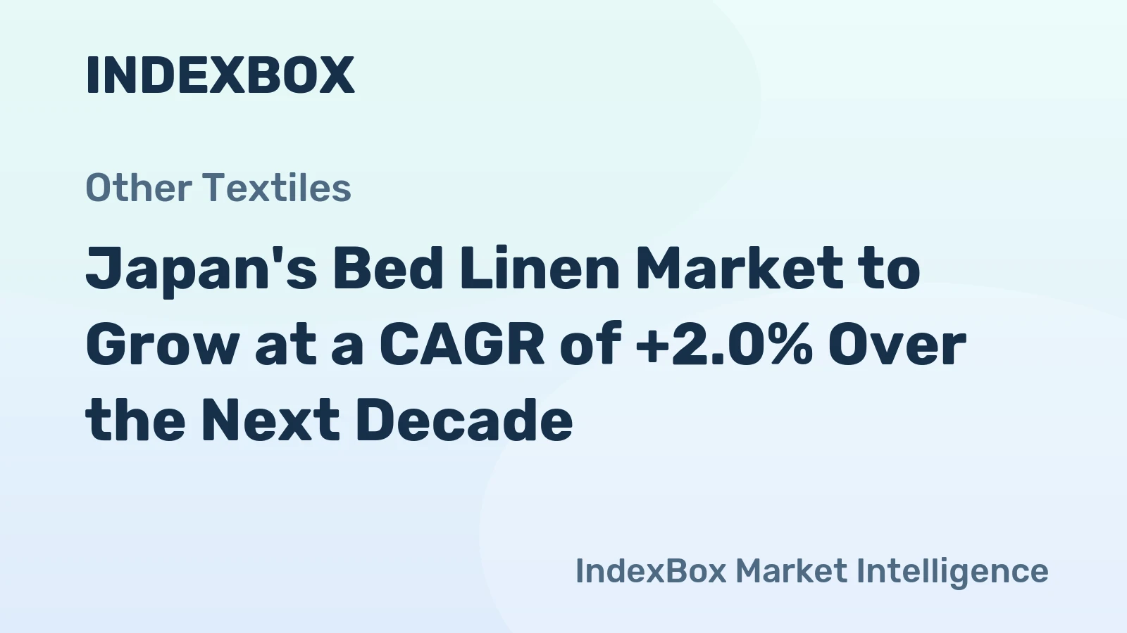 Japan's Bed Linen Market to Grow at a CAGR of +2.0% Over the Next Decade