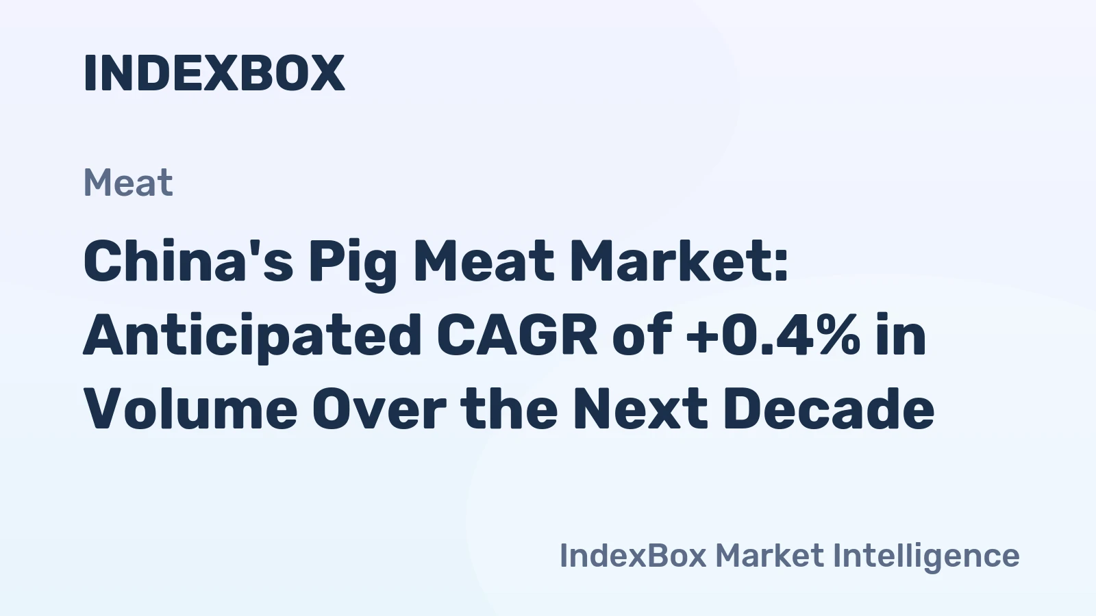 China's Pig Meat Market: Anticipated CAGR of +0.4% in Volume Over the Next Decade