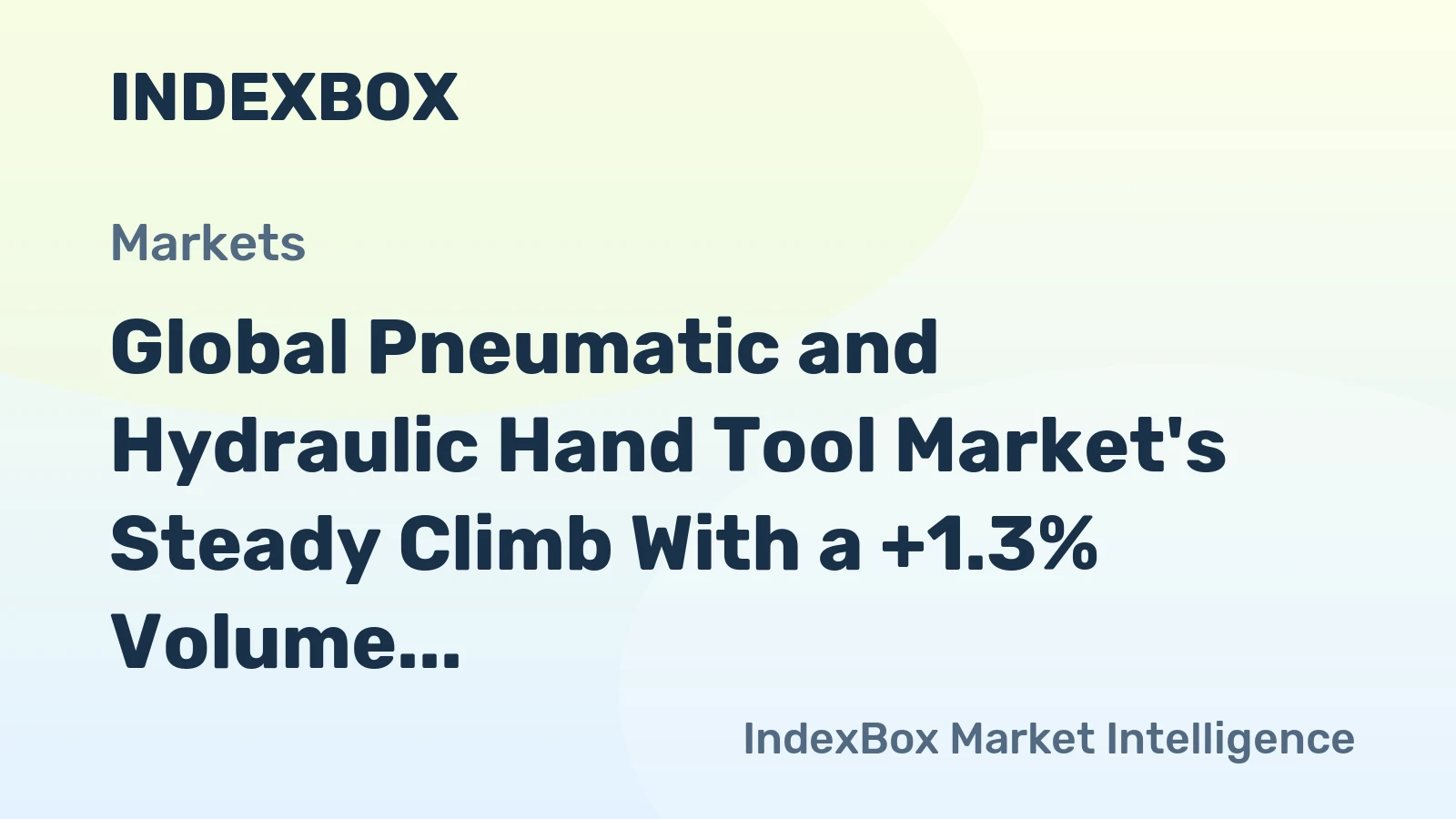 Global Pneumatic and Hydraulic Hand Tool Market's Steady Climb With a +1.3% Volume CAGR Through 2035