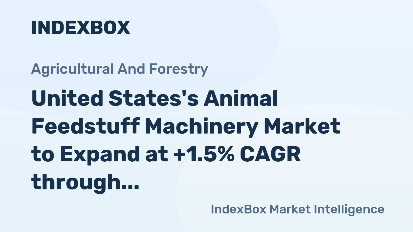 United States's Animal Feedstuff Machinery Market to Expand at +1.5% CAGR through 2035, Reaching $10.2B
