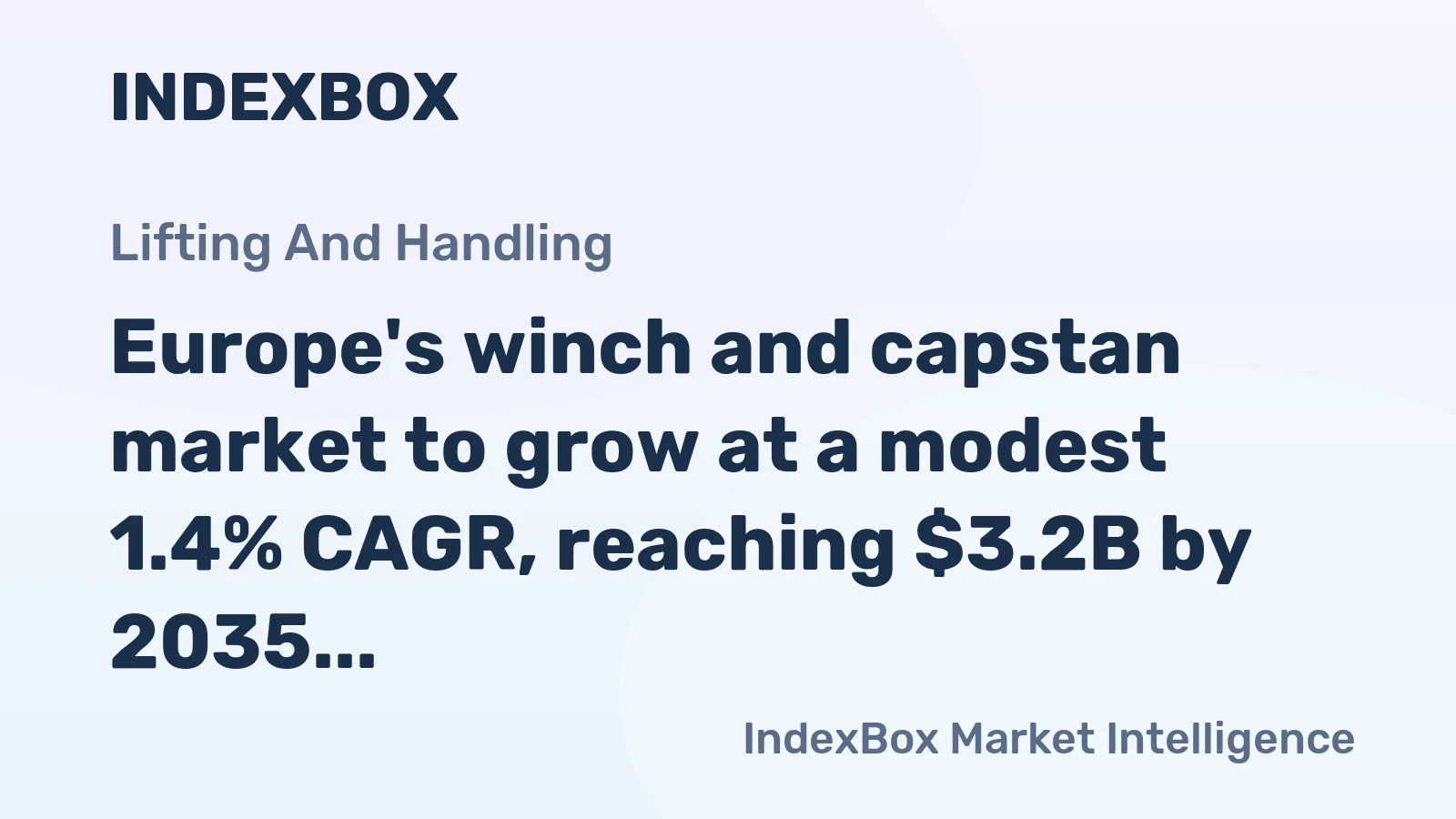Europe's winch and capstan market to grow at a modest 1.4% CAGR, reaching $3.2B by 2035.