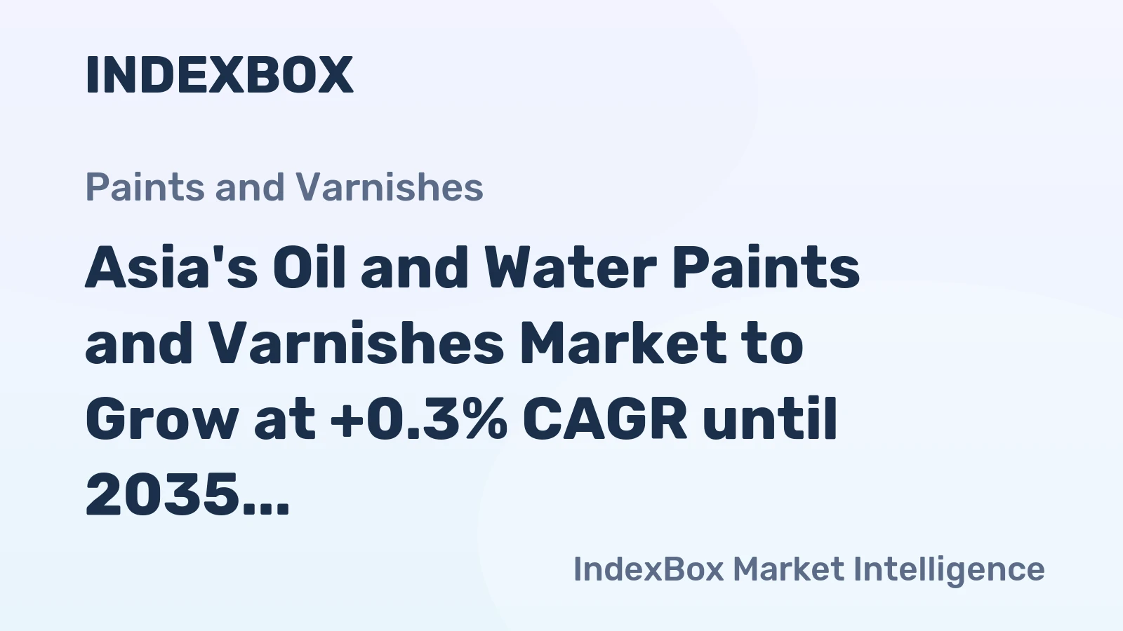 Asia's Oil and Water Paints and Varnishes Market to Grow at +0.3% CAGR until 2035