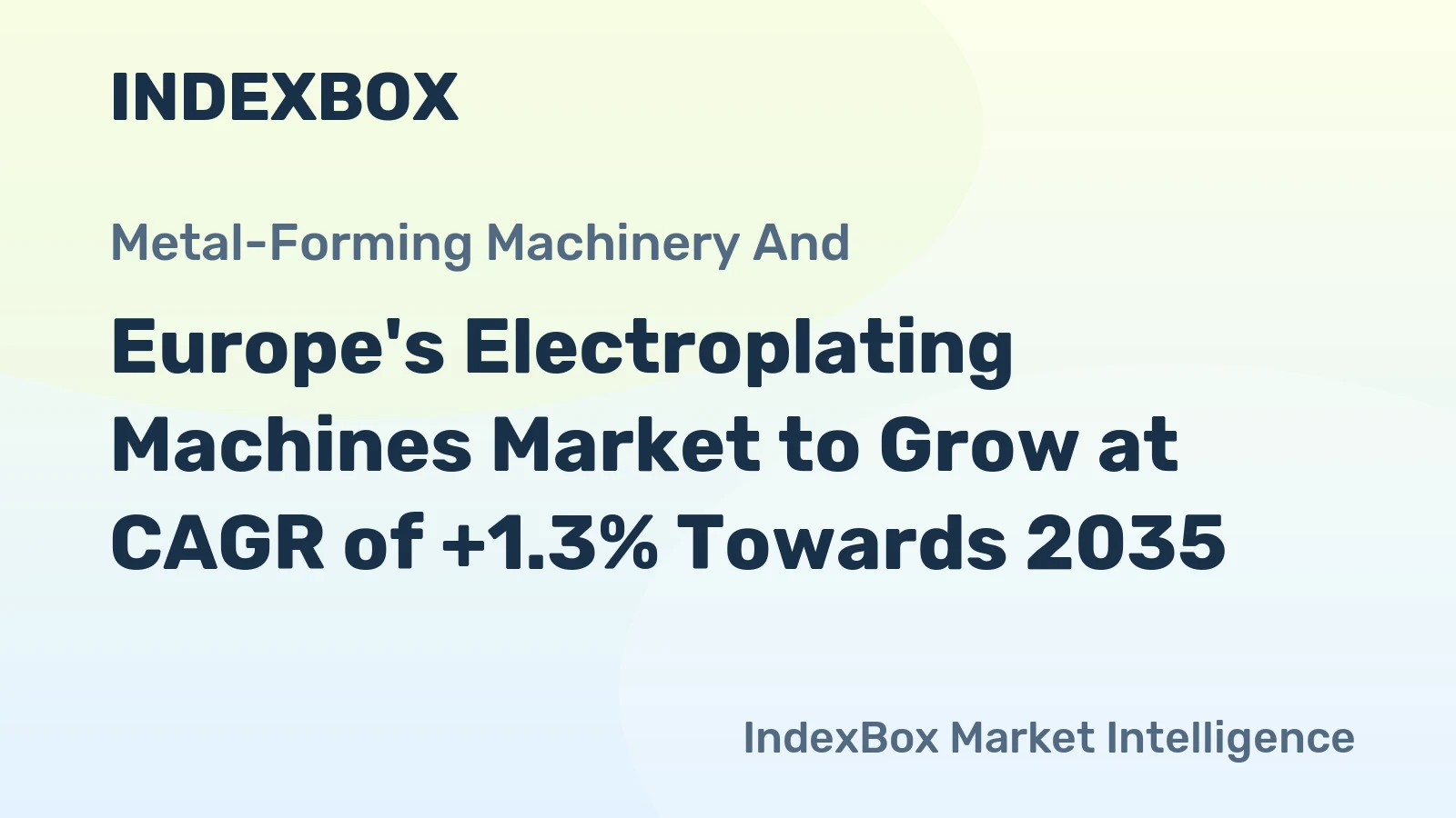 Europe's Electroplating Machines Market to Grow at CAGR of +1.3% Towards 2035