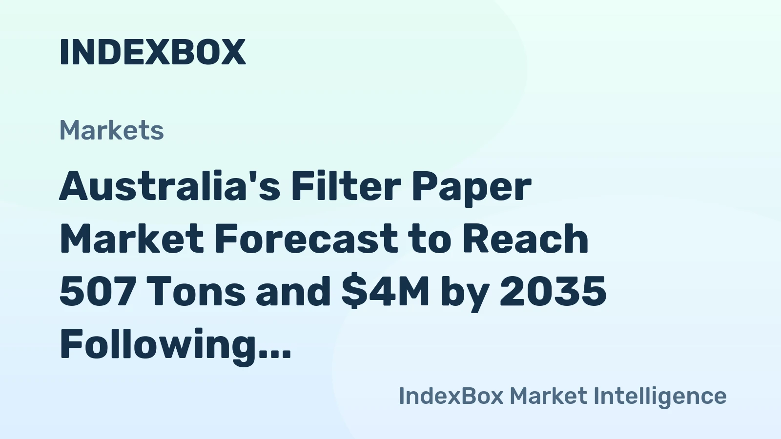Australia's Filter Paper Market Forecast to Reach 507 Tons and $4M by 2035 Following a Strong 2024 Rebound