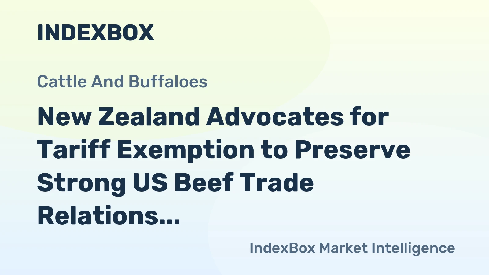 New Zealand Advocates for Tariff Exemption to Preserve Strong US Beef Trade Relations