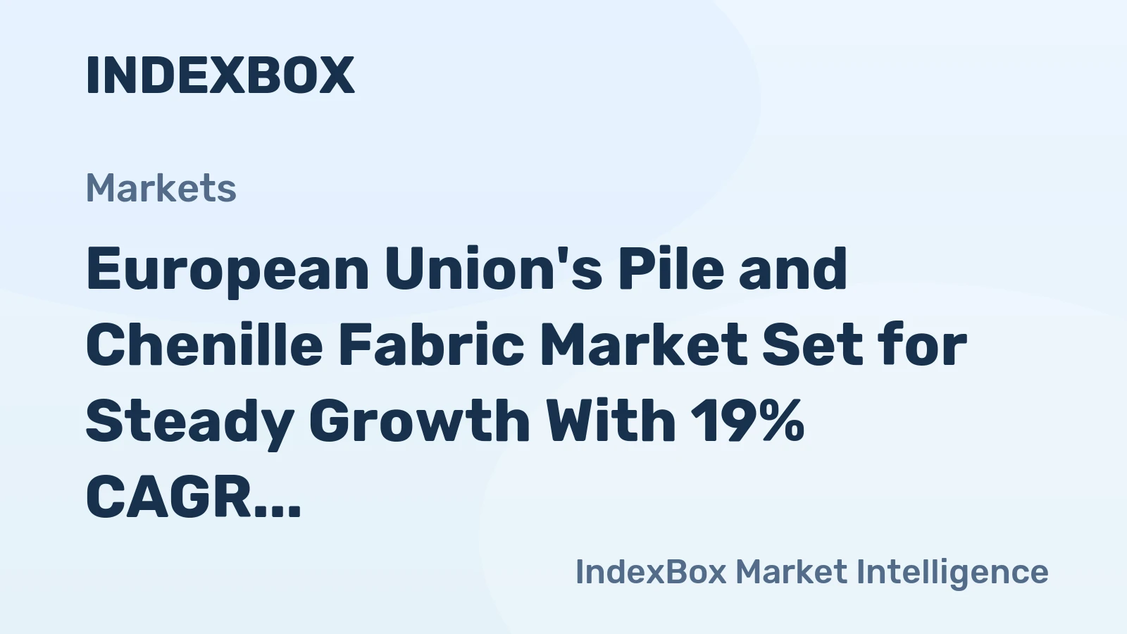 European Union's Pile and Chenille Fabric Market Set for Steady Growth With 19% CAGR Through 2035