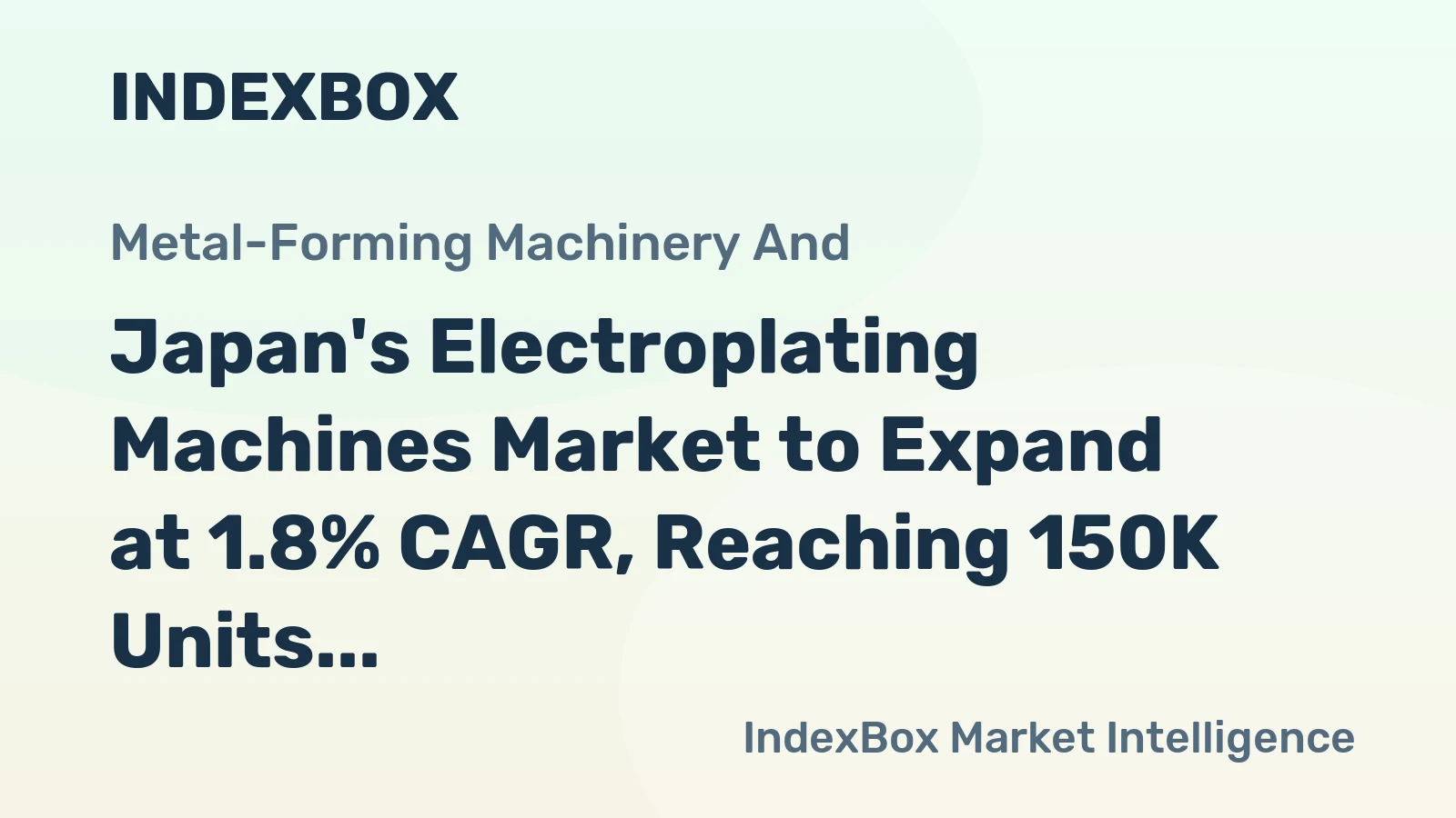 Japan's Electroplating Machines Market to Expand at 1.8% CAGR, Reaching 150K Units by 2035