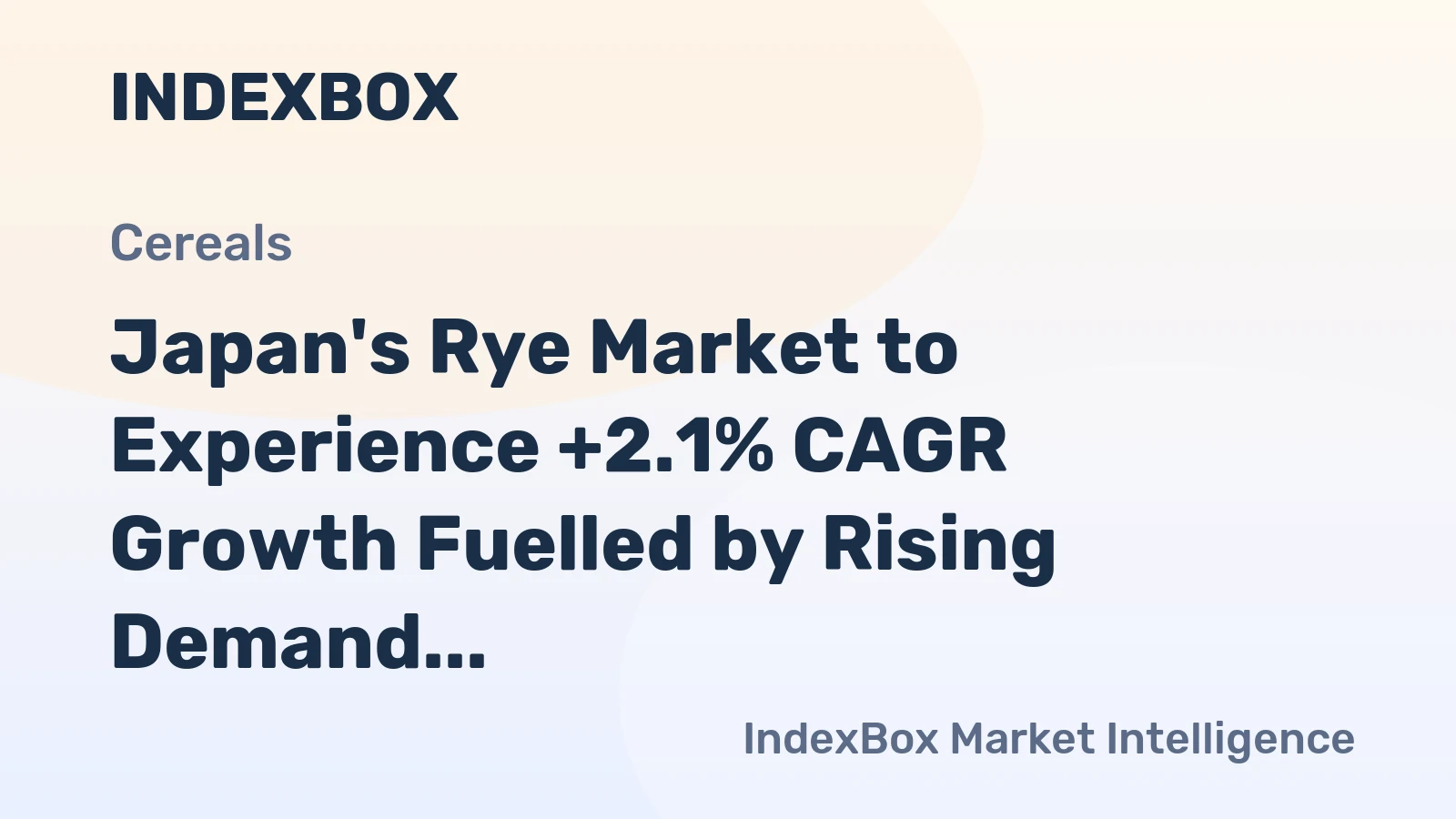 Japan's Rye Market to Experience +2.1% CAGR Growth Fuelled by Rising Demand