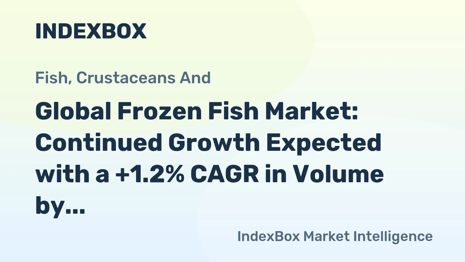 Global Frozen Fish Market: Continued Growth Expected with a +1.2% CAGR in Volume by 2035