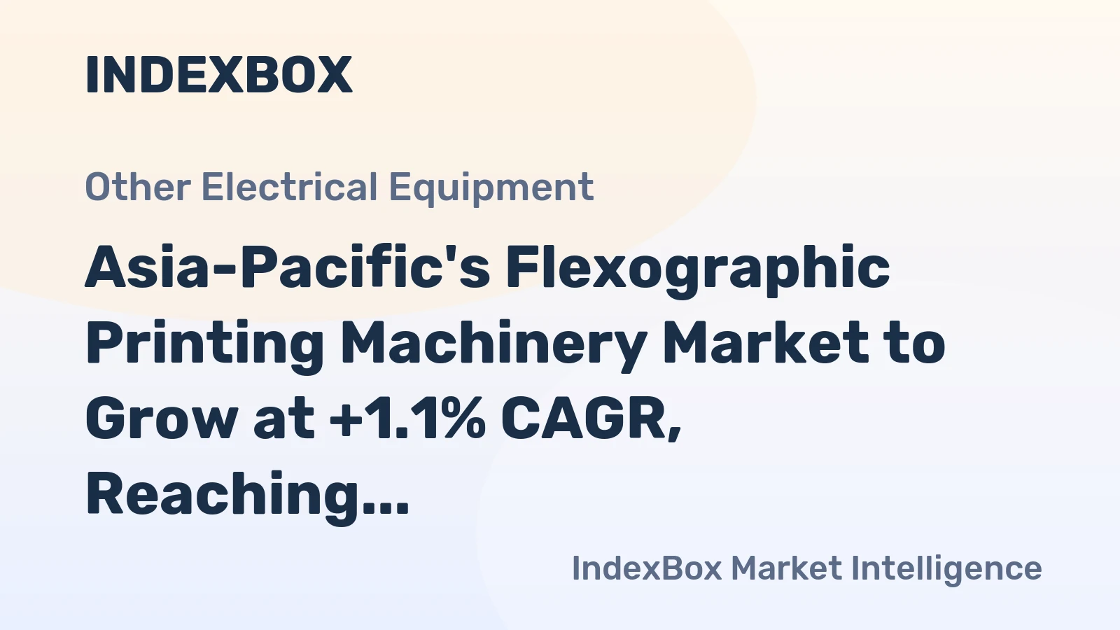 Asia-Pacific's Flexographic Printing Machinery Market to Grow at +1.1% CAGR, Reaching 297K Units by 2035
