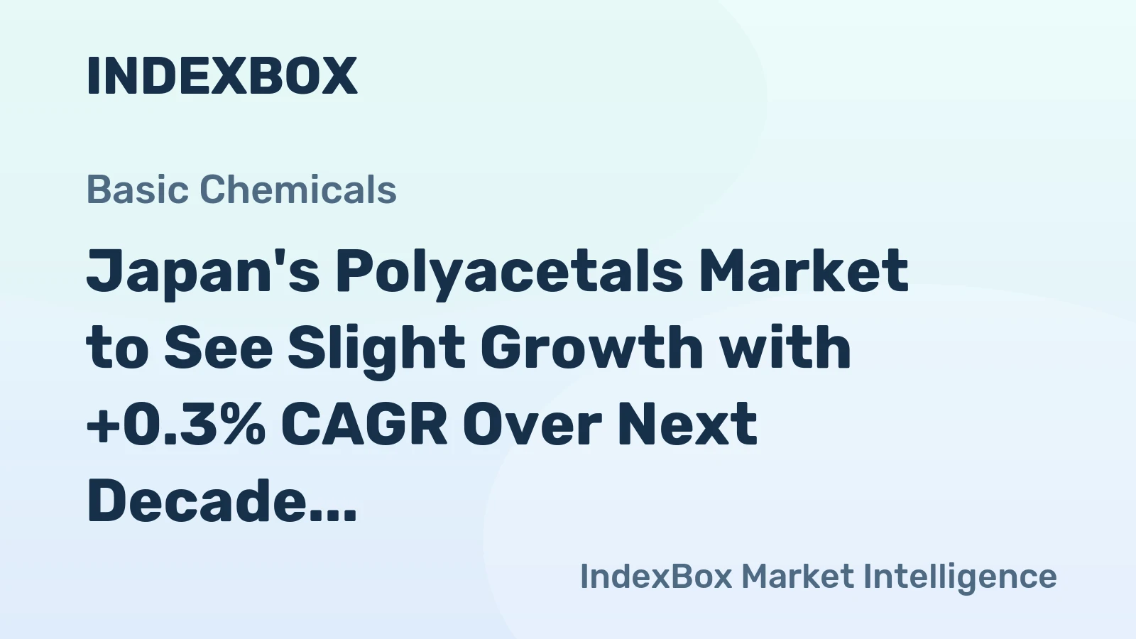 Japan's Polyacetals Market to See Slight Growth with +0.3% CAGR Over Next Decade