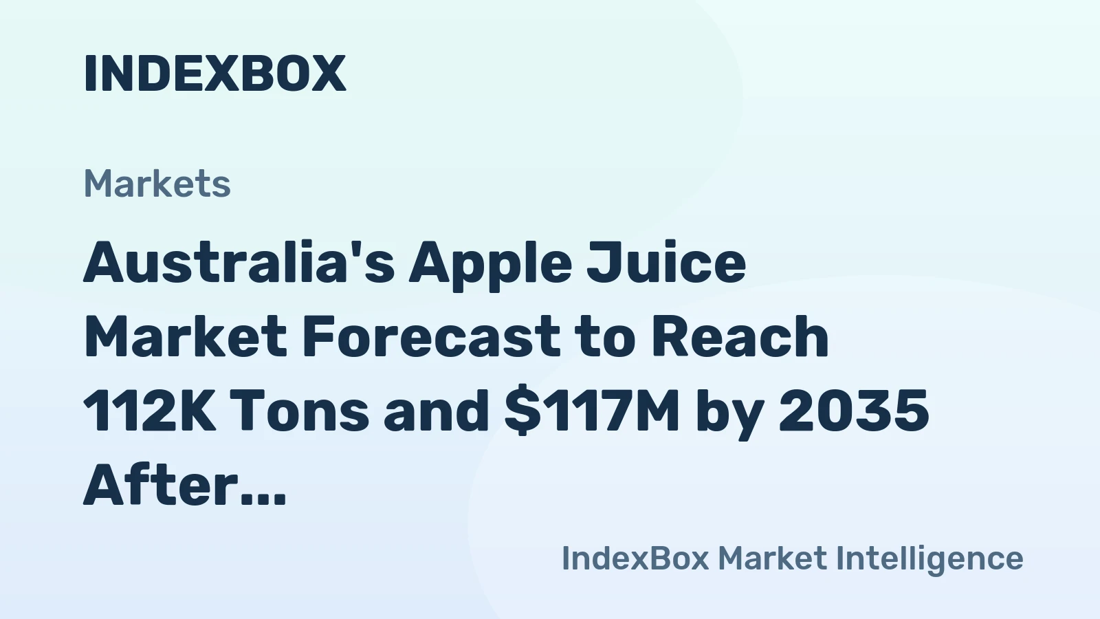 Australia's Apple Juice Market Forecast to Reach 112K Tons and $117M by 2035 After Recent Contraction