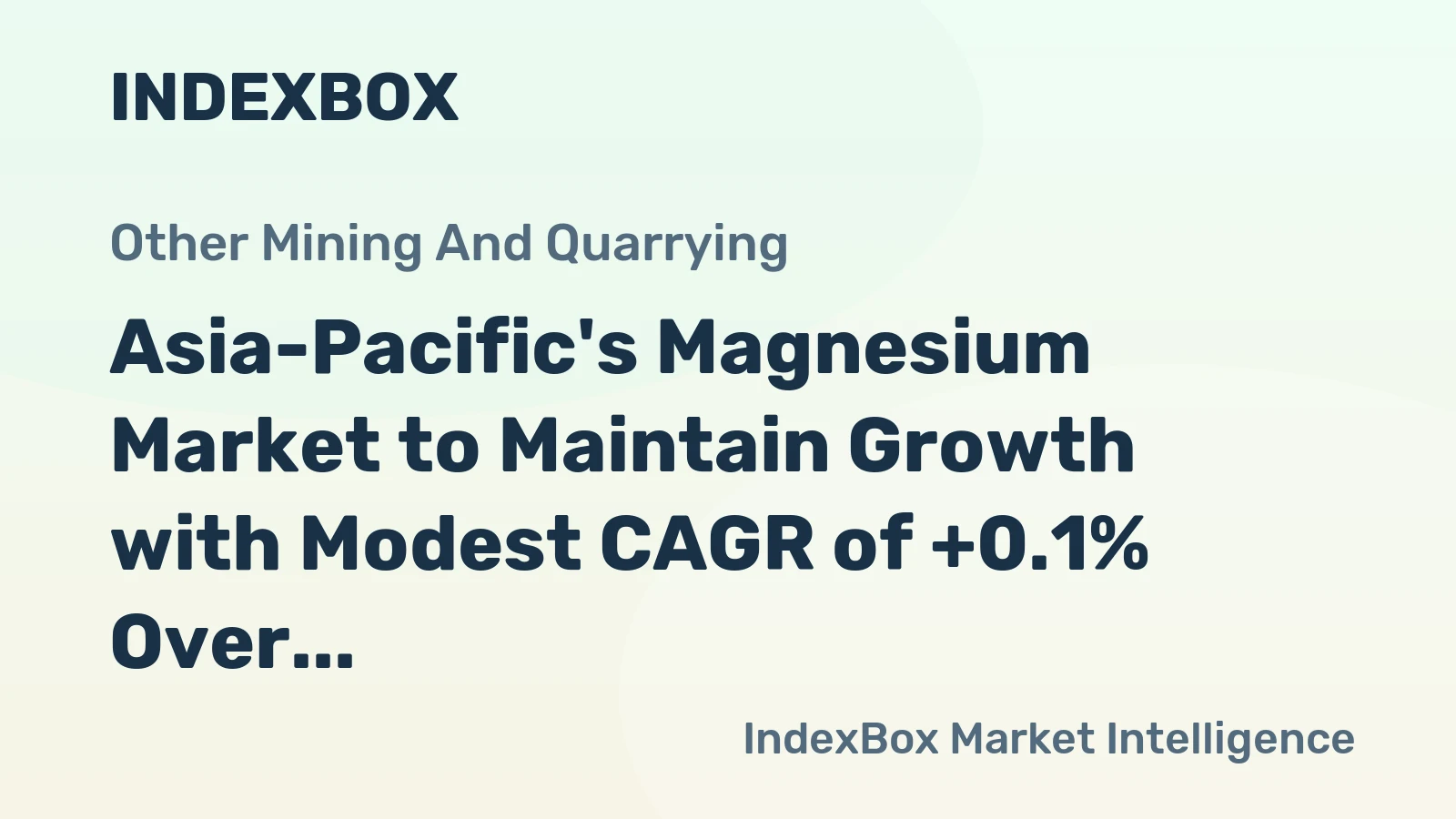 Asia-Pacific's Magnesium Market to Maintain Growth with Modest CAGR of +0.1% Over Next Decade