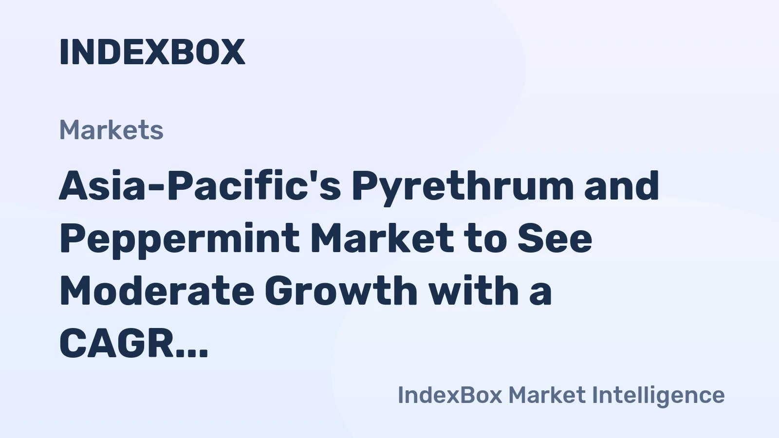 Asia-Pacific's Pyrethrum and Peppermint Market to See Moderate Growth with a CAGR of +1.1%