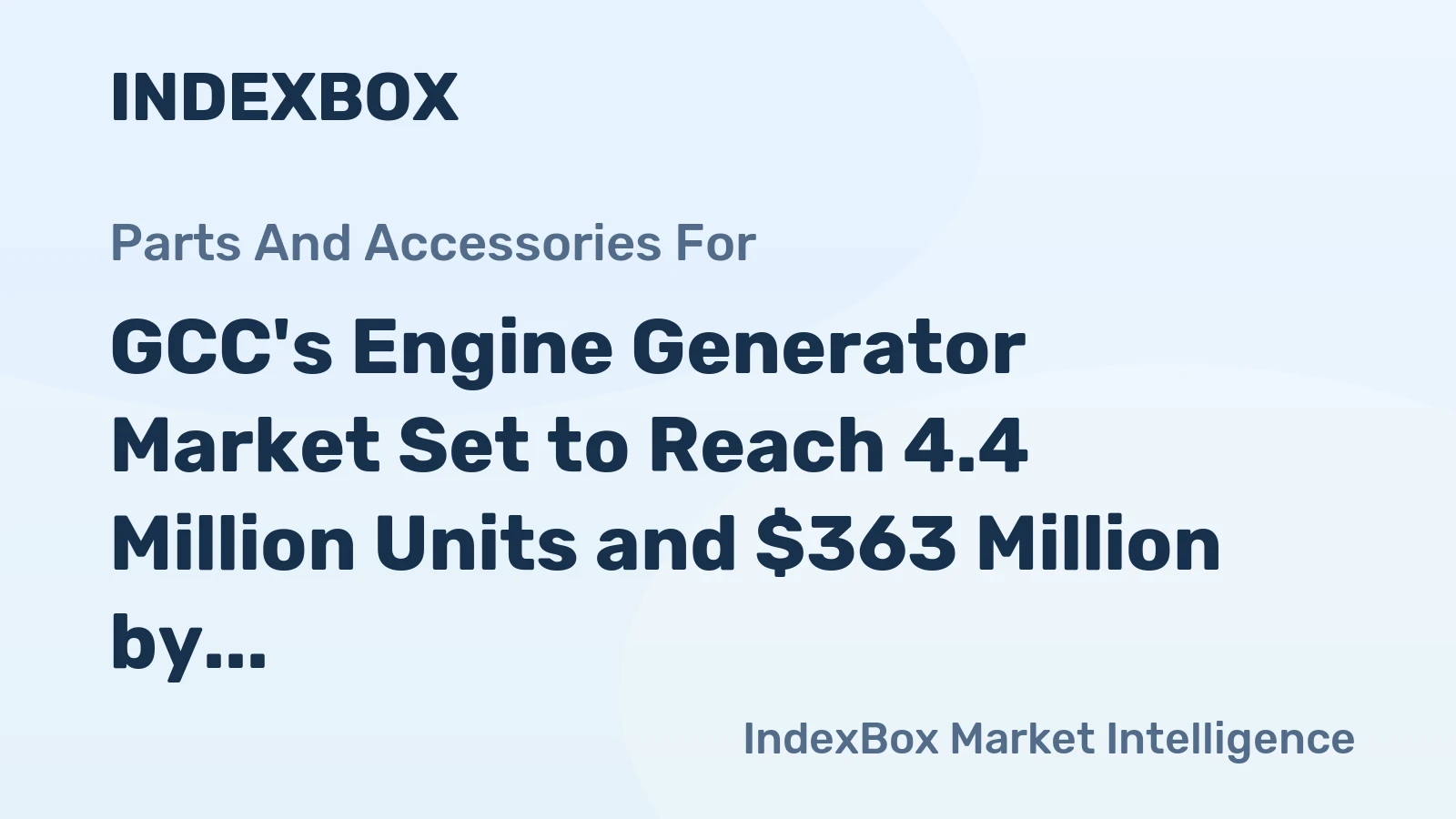 GCC's Engine Generator Market Set to Reach 4.4 Million Units and $363 Million by 2035