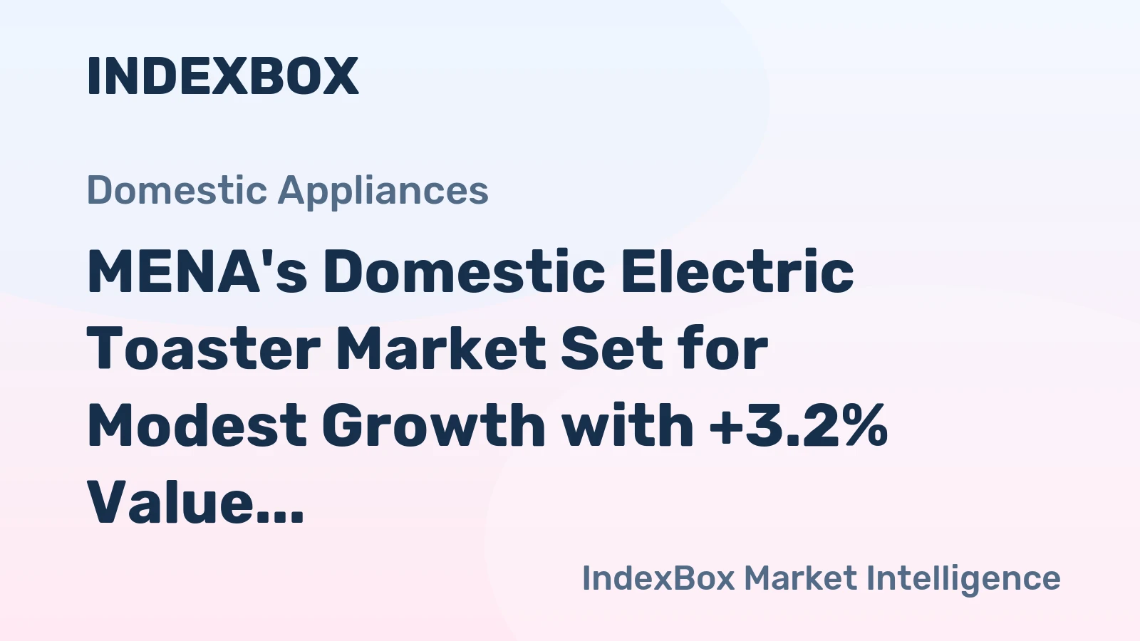 MENA's Domestic Electric Toaster Market Set for Modest Growth with +3.2% Value CAGR Through 2035