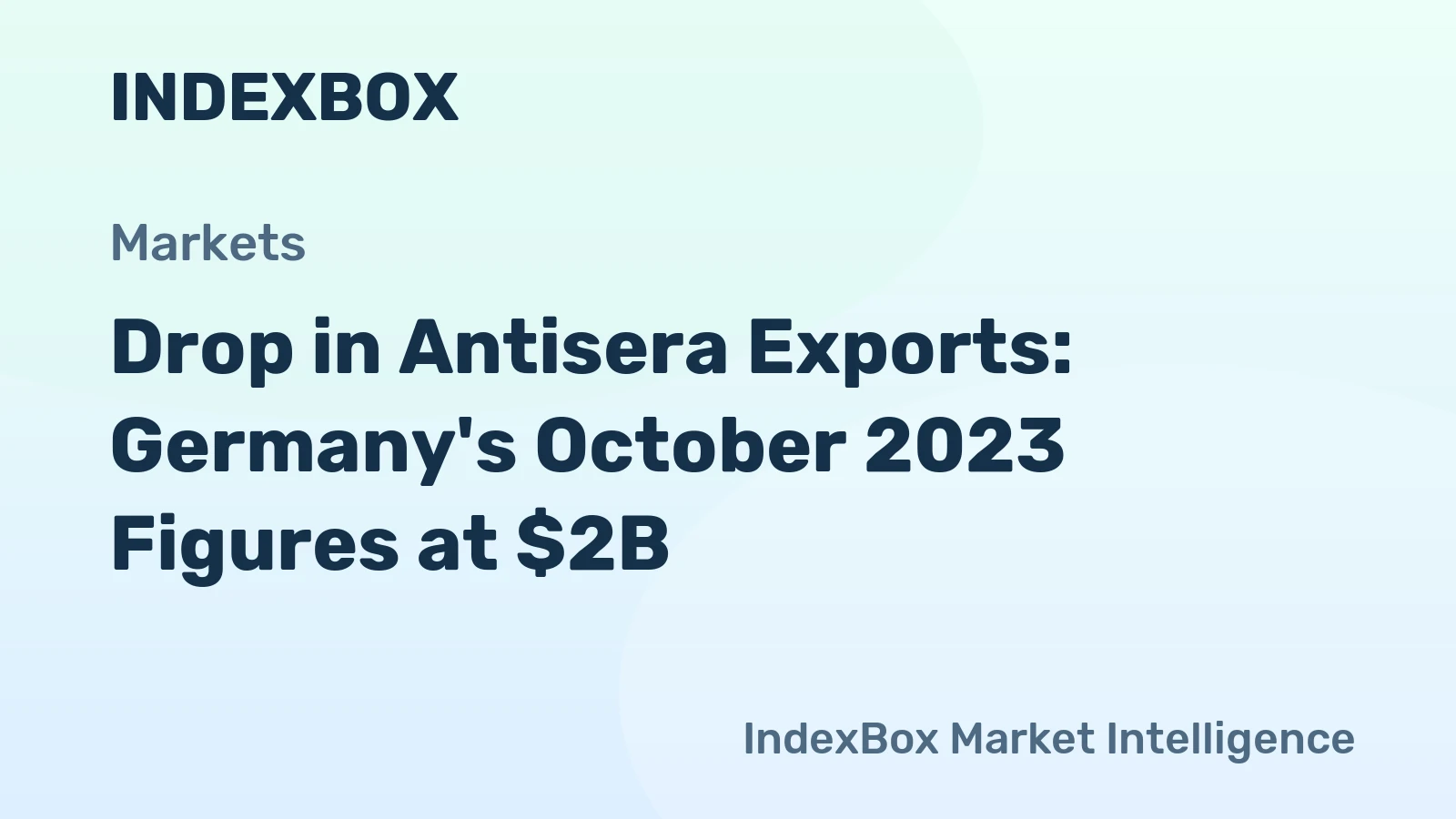 Drop in Antisera Exports: Germany's October 2023 Figures at $2B