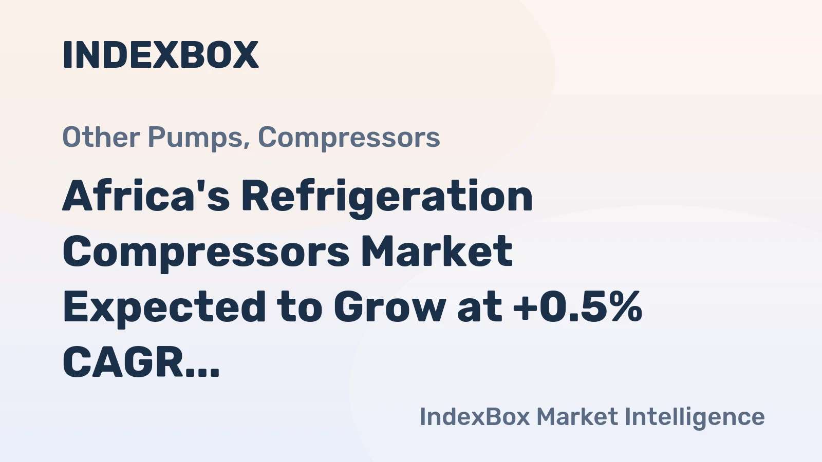 Africa's Refrigeration Compressors Market Expected to Grow at +0.5% CAGR by 2035