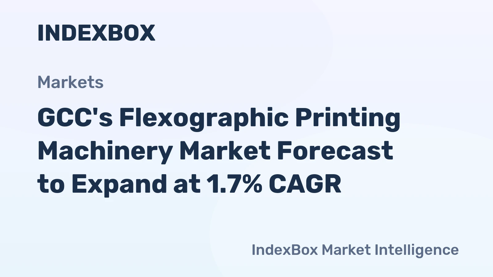 GCC's Flexographic Printing Machinery Market Forecast to Expand at 1.7% CAGR