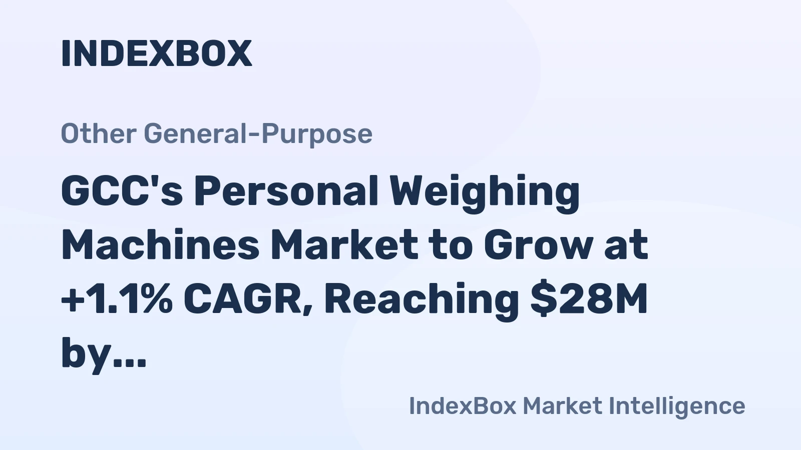 GCC's Personal Weighing Machines Market to Grow at +1.1% CAGR, Reaching $28M by 2035
