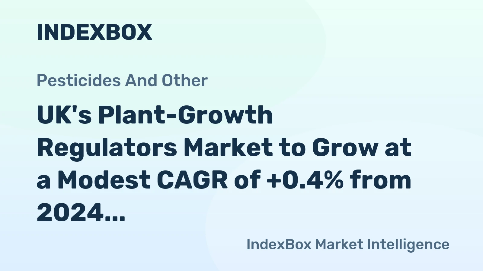 UK's Plant-Growth Regulators Market to Grow at a Modest CAGR of +0.4% from 2024 to 2035, Reaching 120K tons