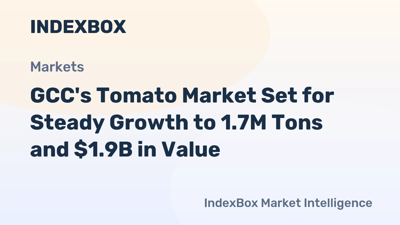 GCC's Tomato Market Set for Steady Growth to 1.7M Tons and $1.9B in Value